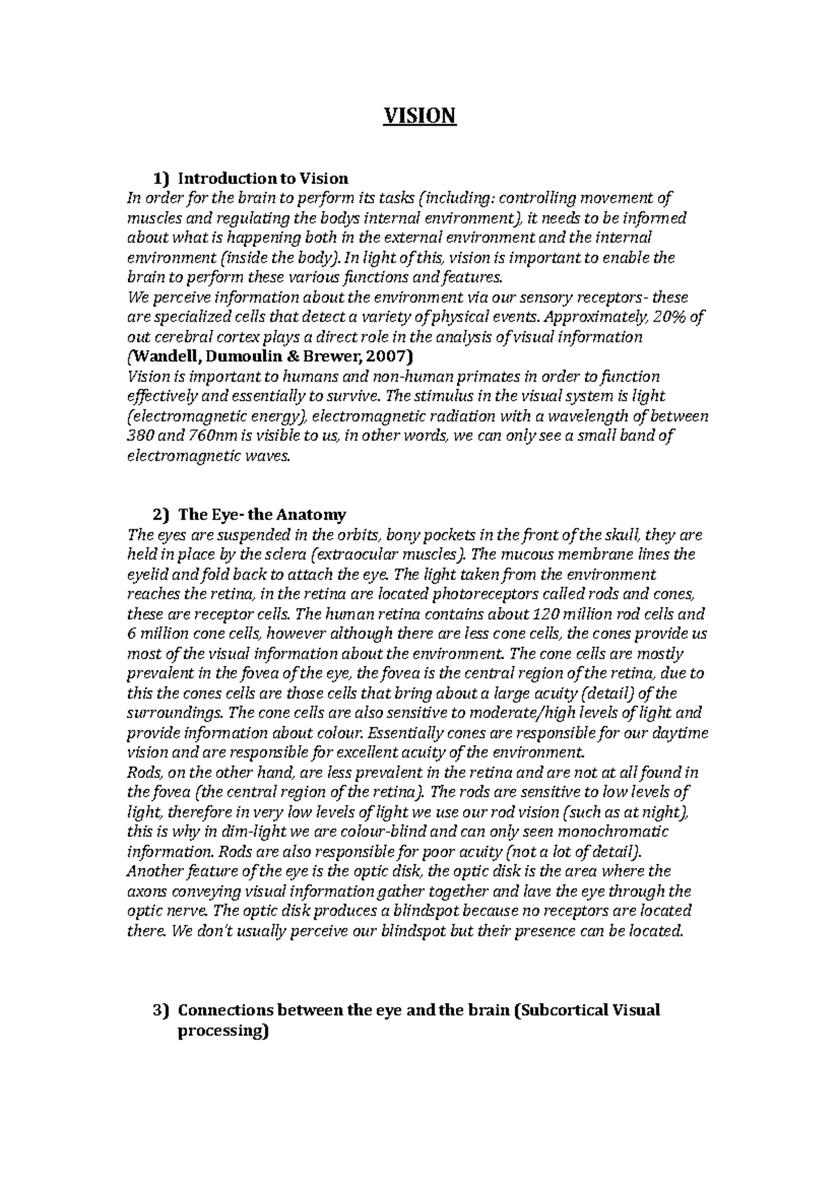 Vision biopsychology - VISION Introduction to Vision In order for the ...