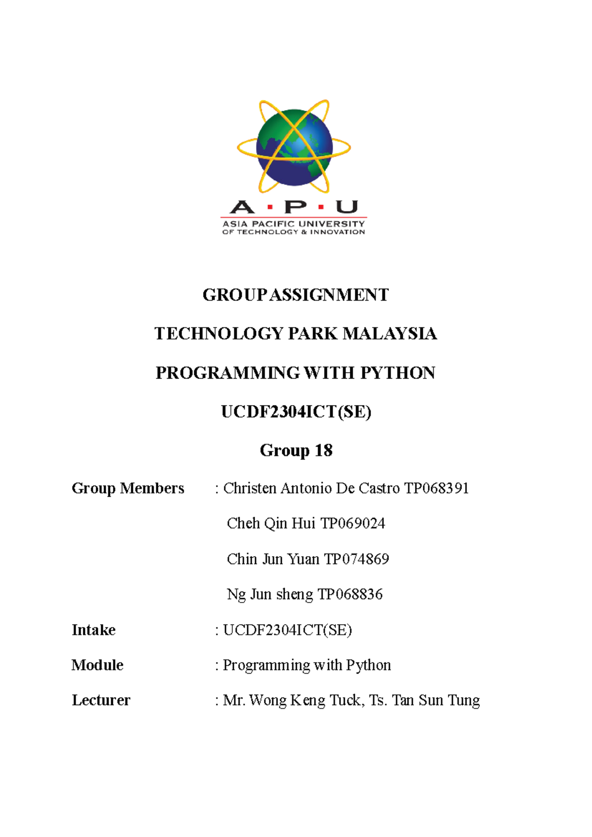 Programming with Python - GROUP ASSIGNMENT TECHNOLOGY PARK MALAYSIA ...