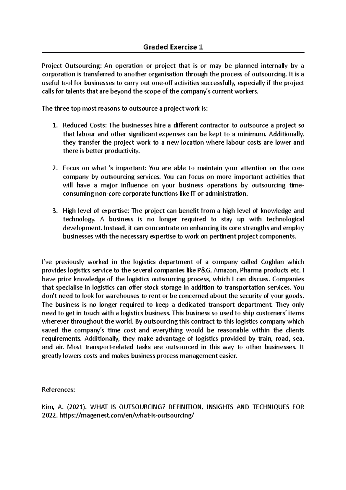 Graded Exercise 1 - It is a useful tool for businesses to carry out one ...