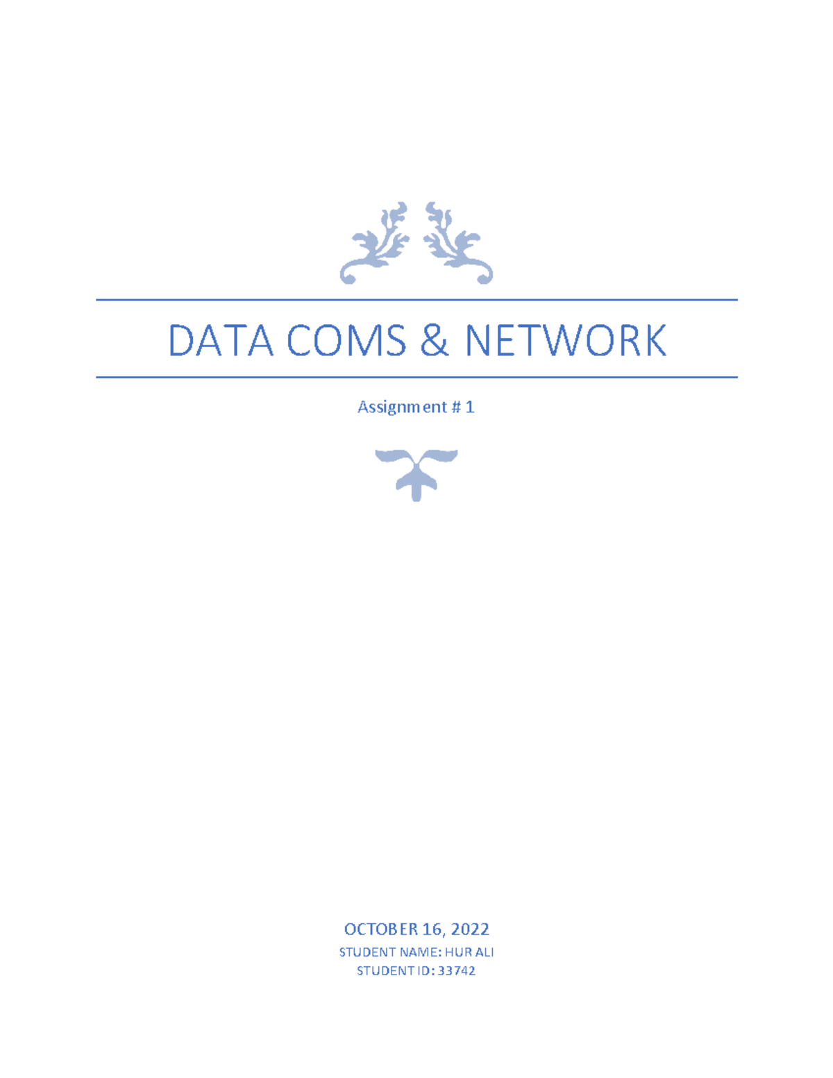 Assignement#1 - Data Communication and Networking Assignment#1 - DATA COMS & NETWORK Assignment ...