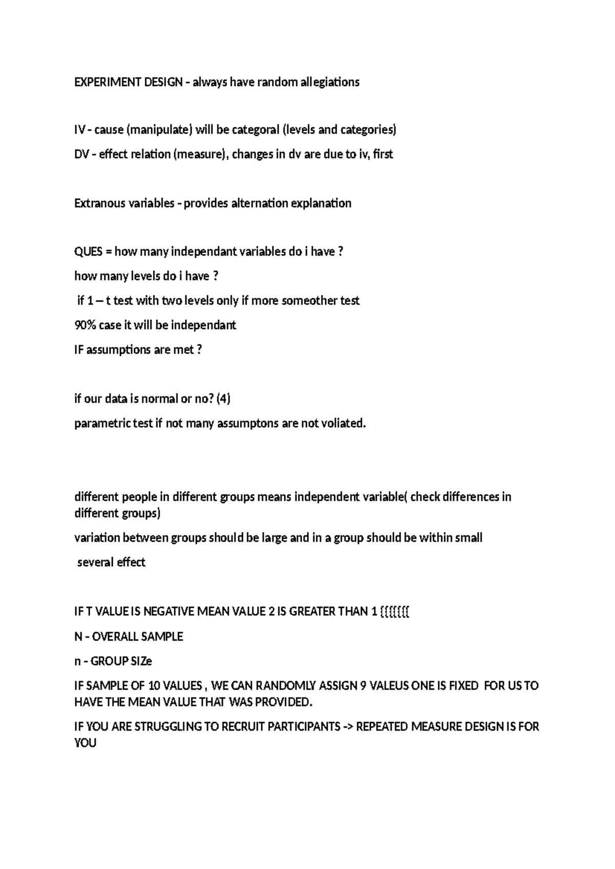 Cheat notes 173 - EXPERIMENT DESIGN - always have random allegiations ...