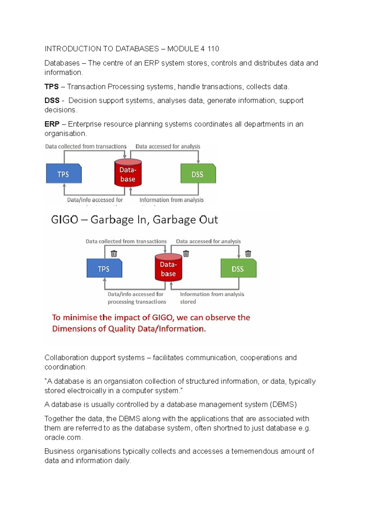 Introuction TO Databases 4 - INTRODUCTION TO DATABASES – MODULE 4 110 Databases – The centre of ...