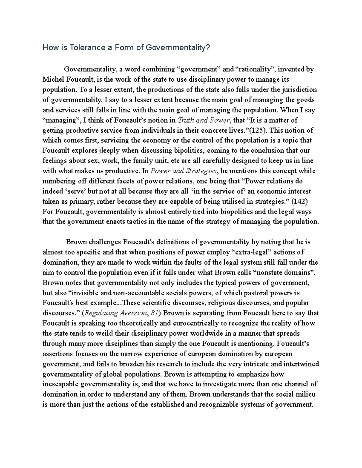 Foucault Midterm - How is Tolerance a Form of Governmentality ...