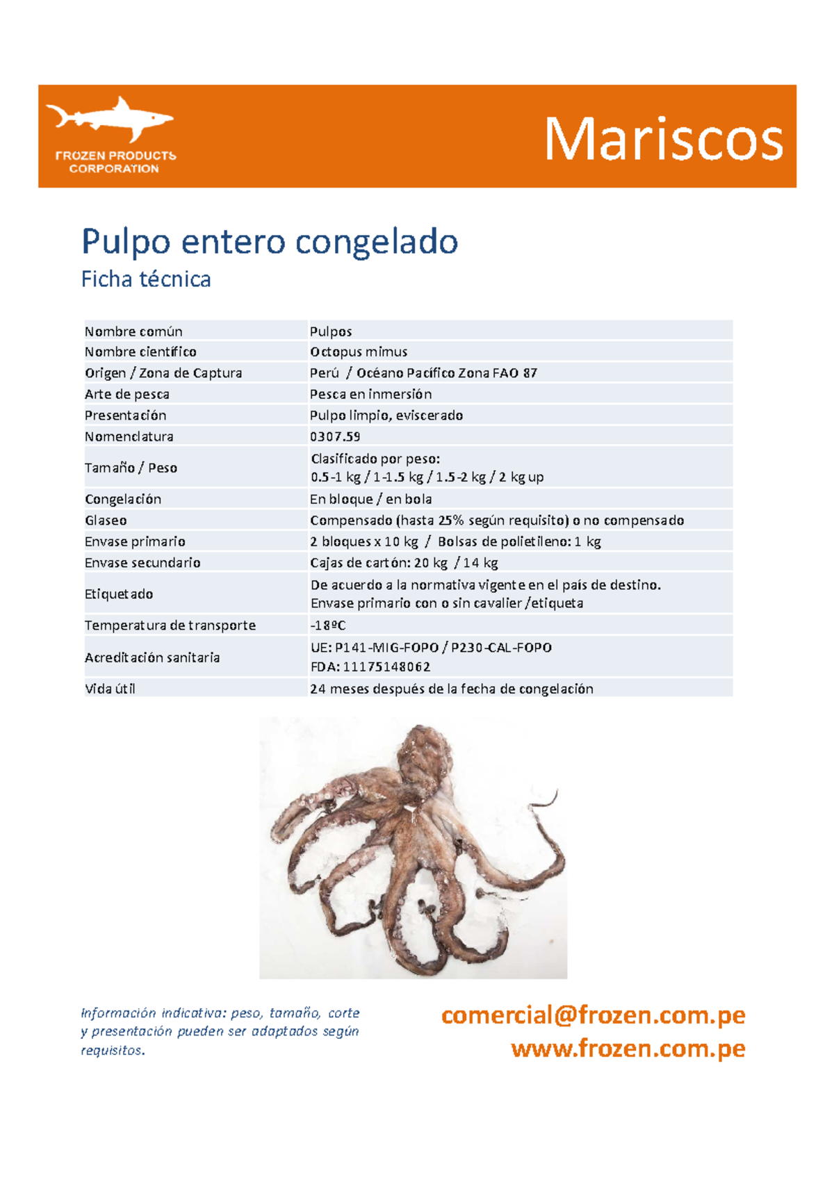 FT Mariscos - Pulpo - apuntes - Mariscos Información indicativa: peso ...
