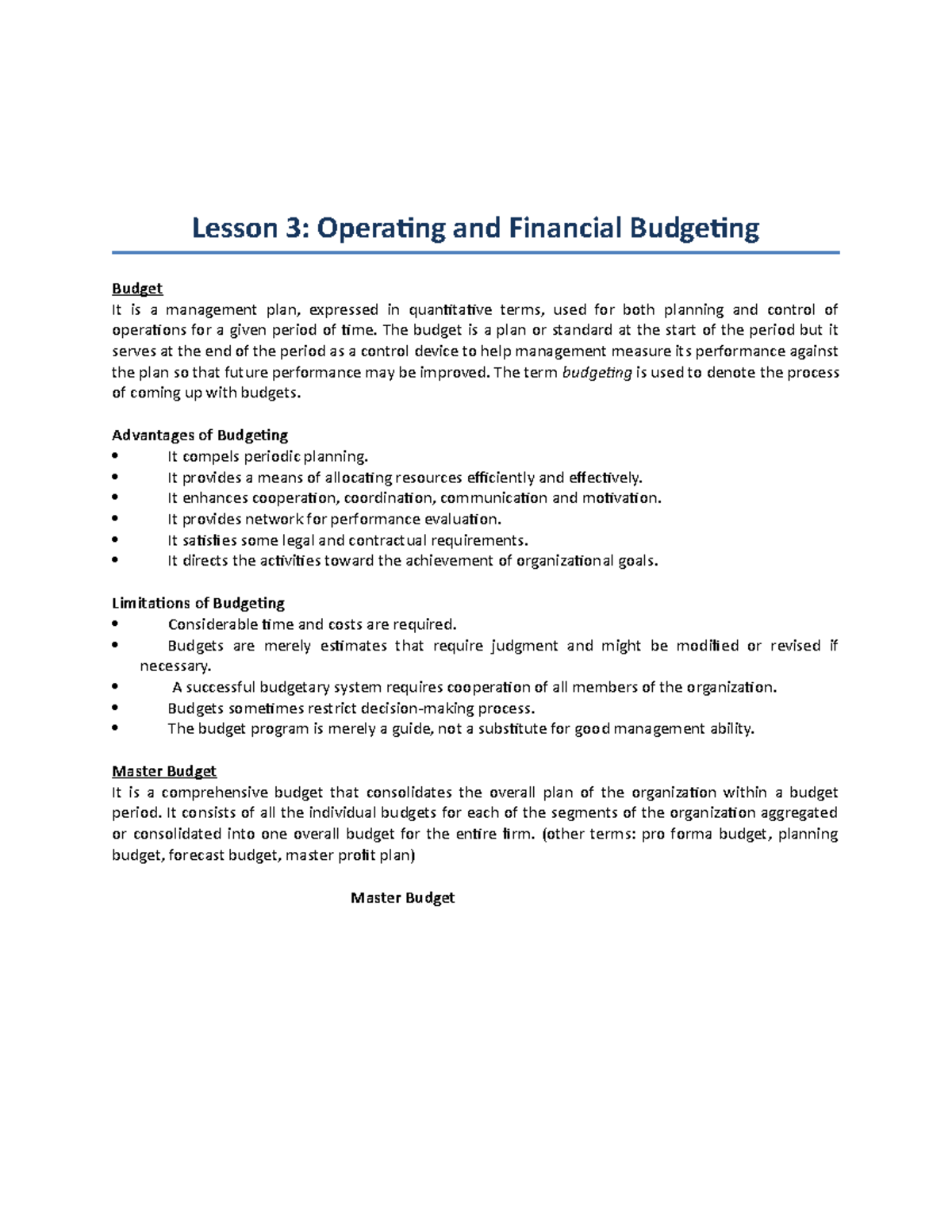 Budgeting - Lesson 3: Operating and Financial Budgeting Budget It is a ...