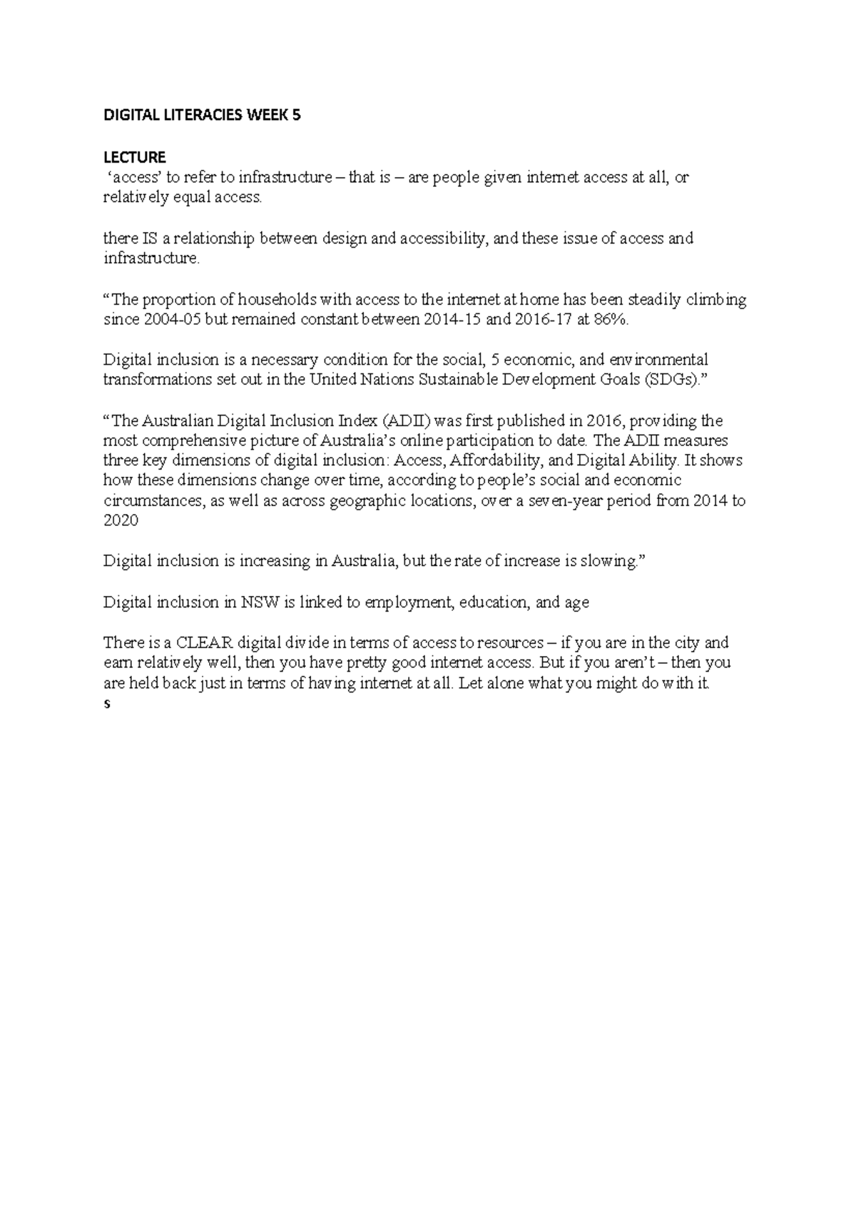 Digital Literacies WEEK 5 - DIGITAL LITERACIES WEEK 5 LECTURE ‘access’ to refer to ...