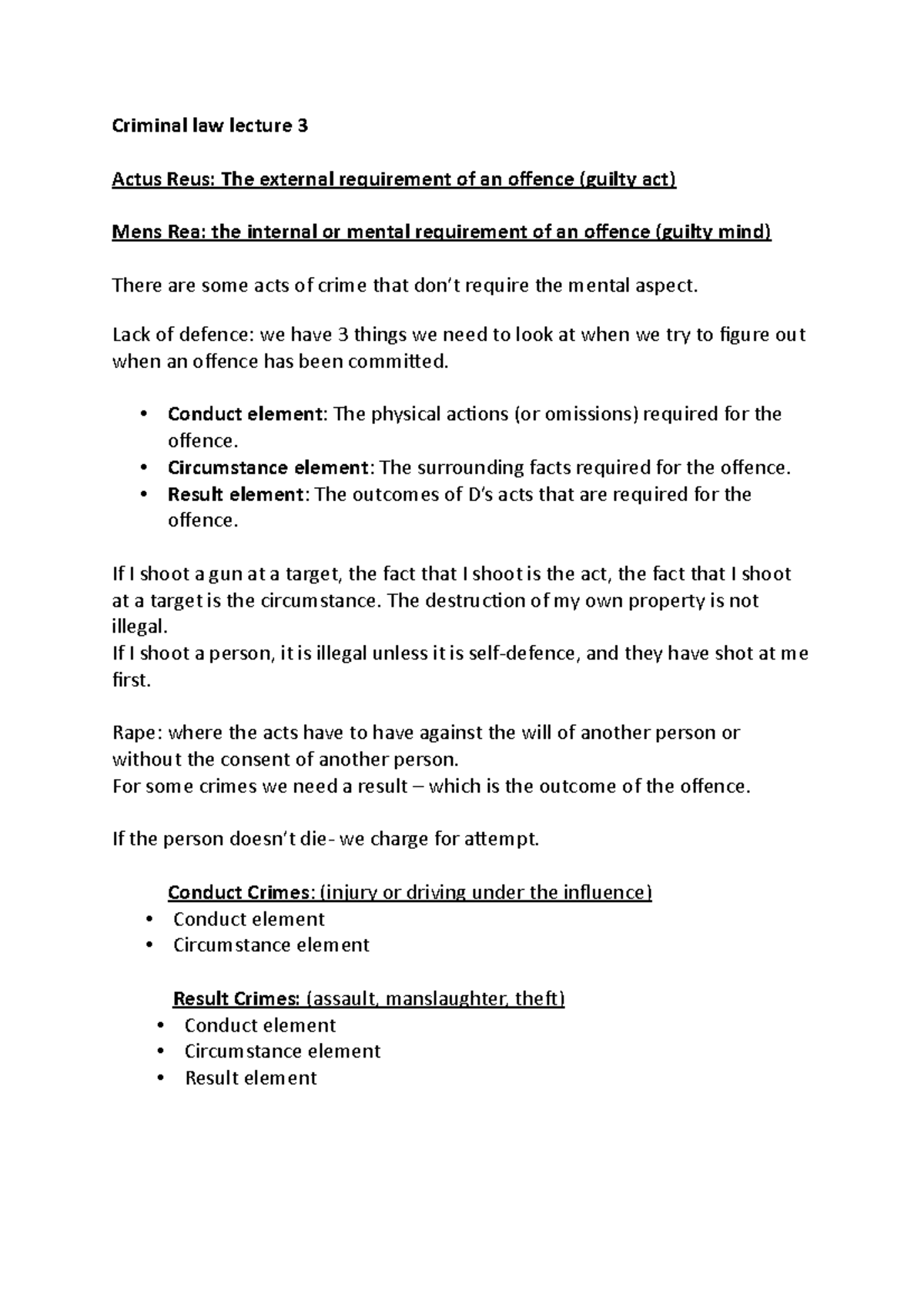 Lecture 3 - Criminal law lecture 3 Actus Reus: The external requirement of an offence (guilty ...
