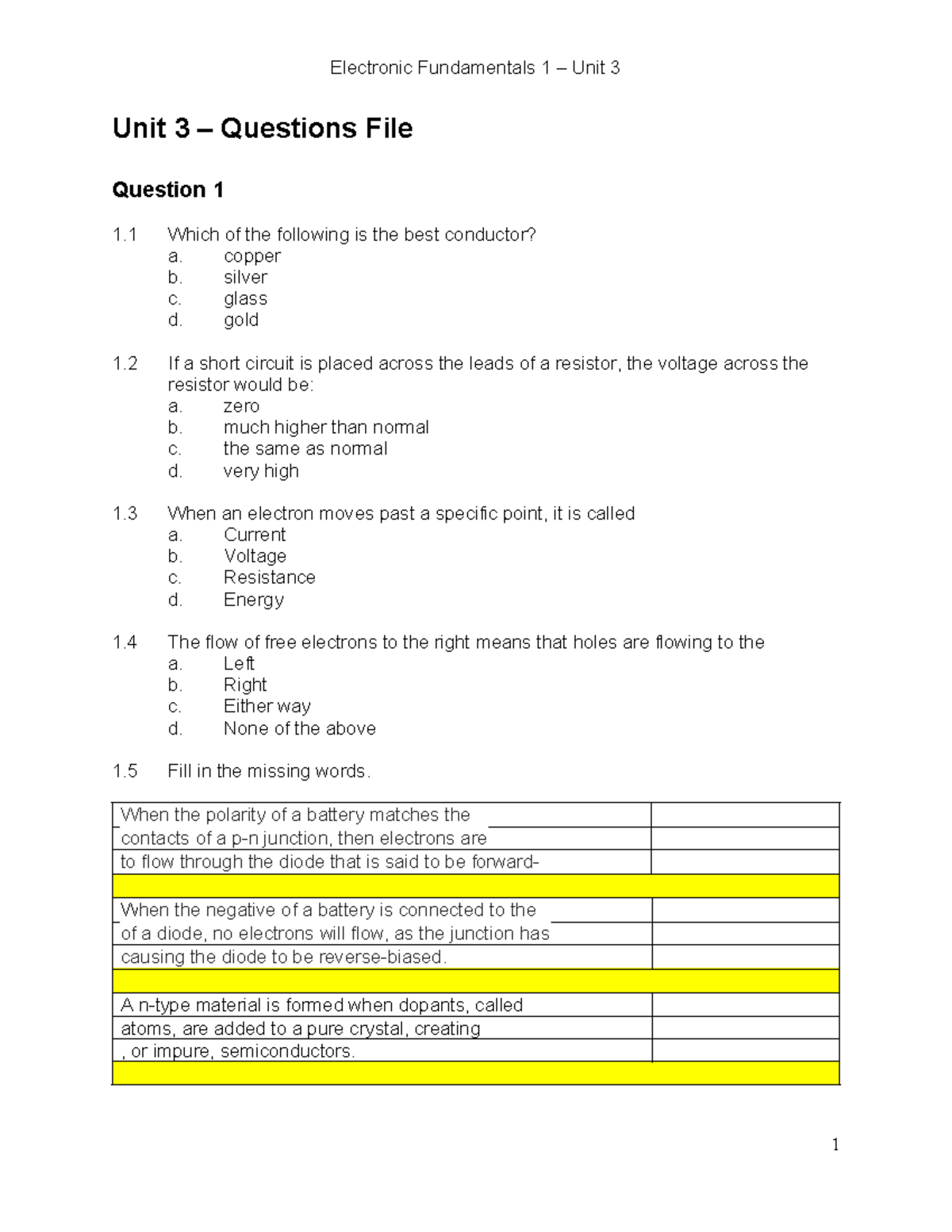 Unit3-Questions-File - Unit 3 – Questions File Question 1 1 Which of ...