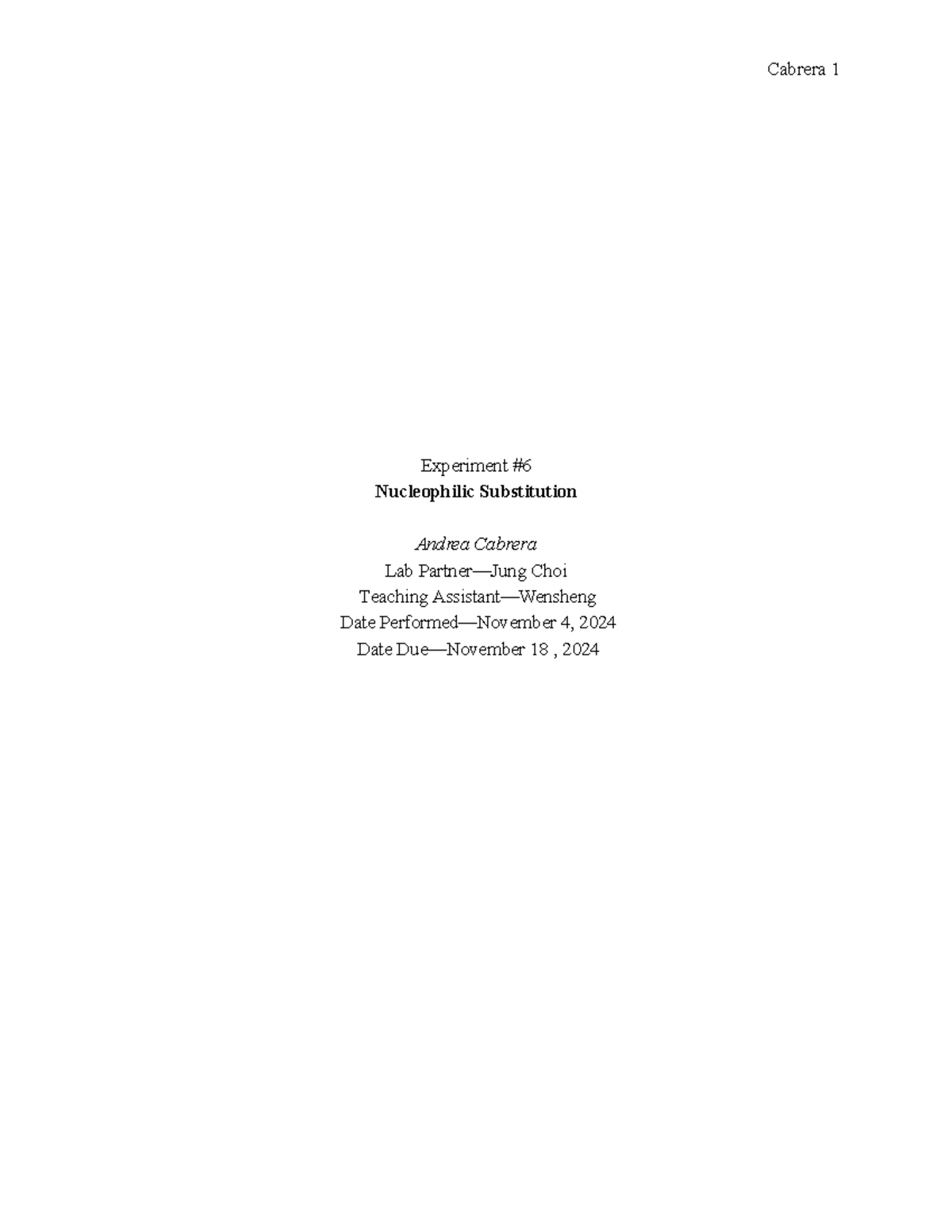 Organic Chem Lab 6 -Nucleophilic substitution - Experiment Nucleophilic ...