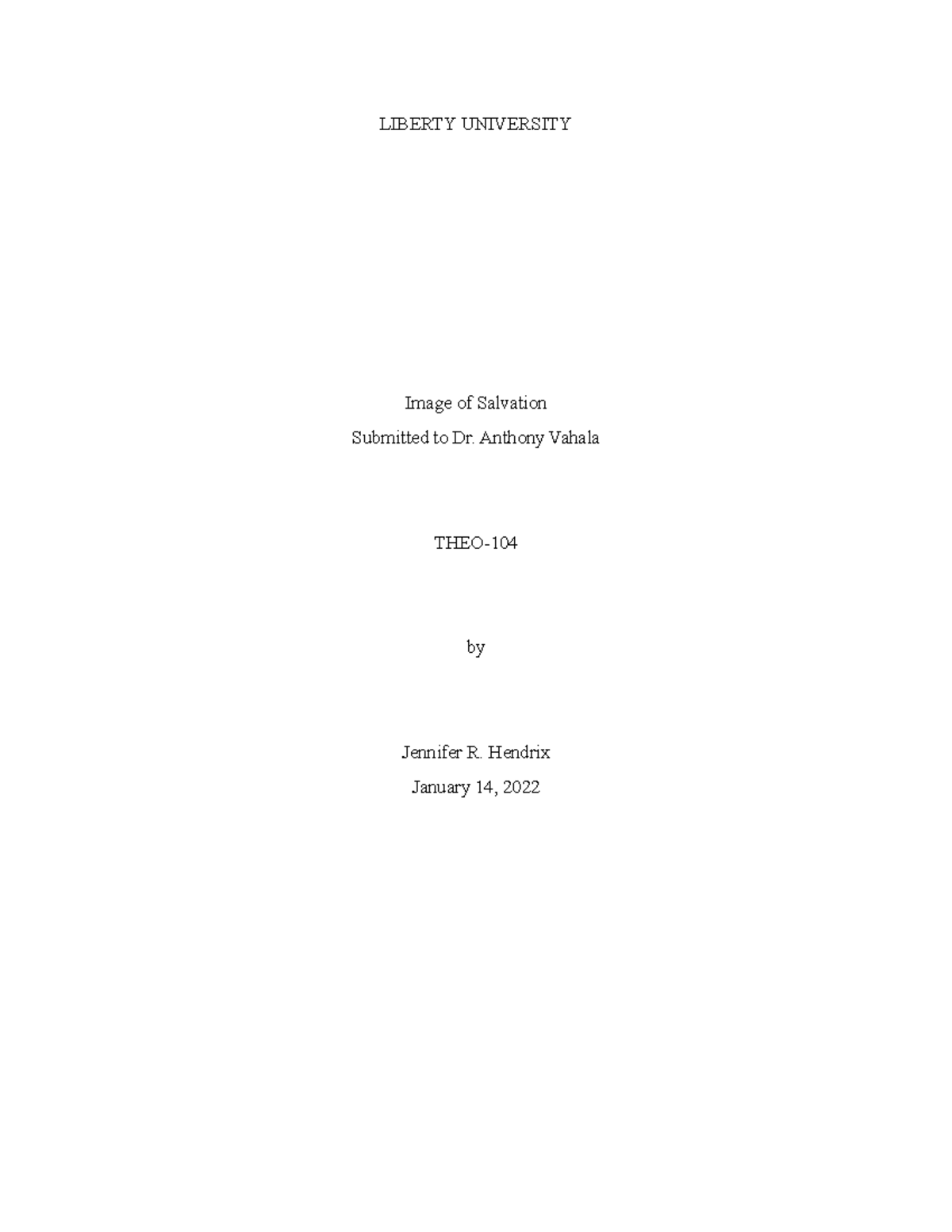 THEO 104 Image of Salvation essay - LIBERTY UNIVERSITY Image of ...