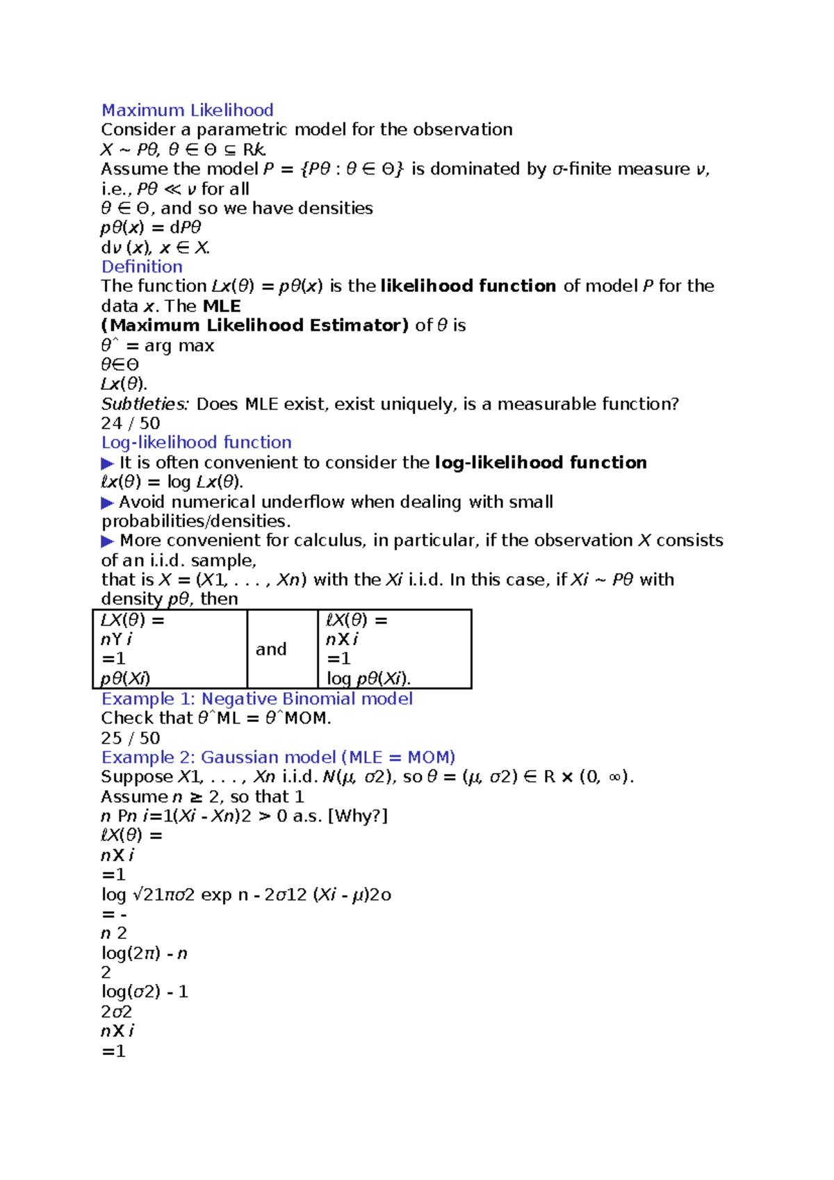 Maximum Likelihood - Maximum Likelihood Consider a parametric model for the observation X ∼ Pθ ...