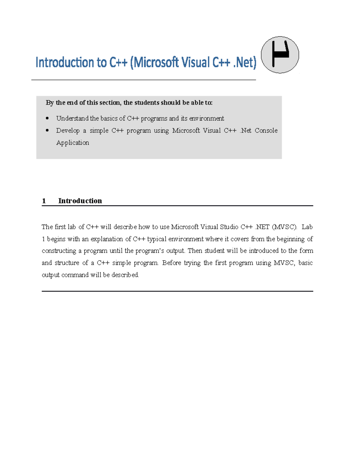 Chapter 1 Lab Modul - BITP 1113 - 1 Introduction The first lab of C++ ...