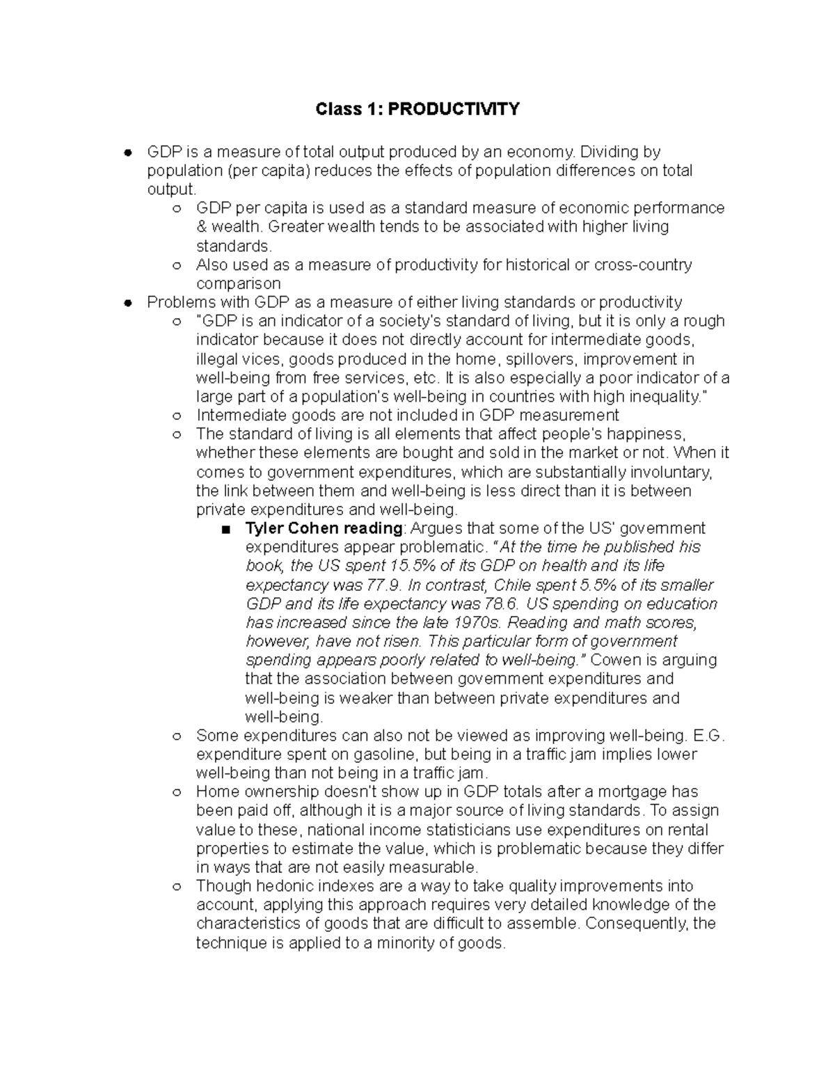 SOCI 235 Notes - Class 1: PRODUCTIVITY GDP is a measure of total output ...