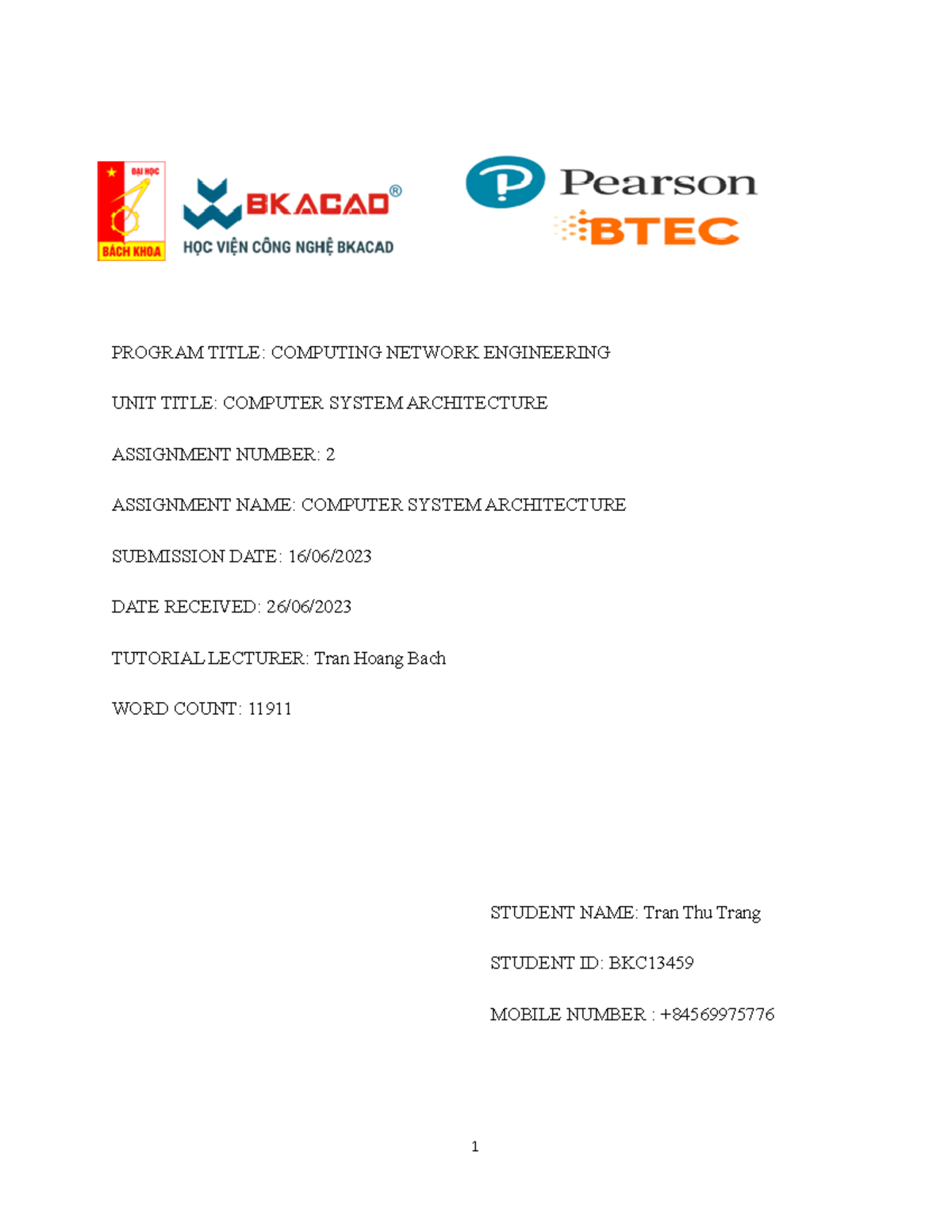 Tran Thu Trang.BKC13459.Assignment 1. Computer System Architecture - PROGRAM TITLE: COMPUTING ...