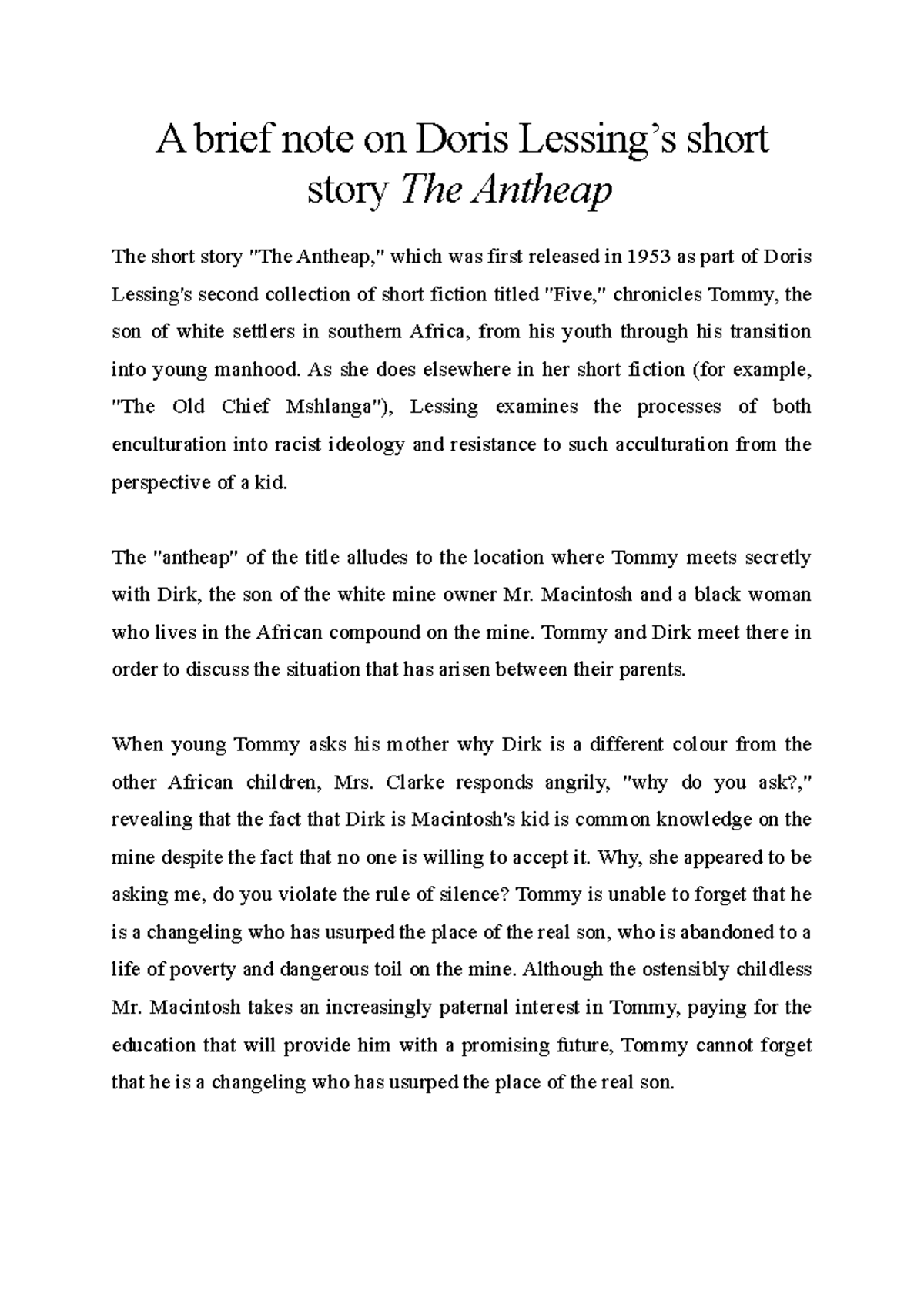 A brief note on Doris Lessing’s short story The Antheap - A brief note ...