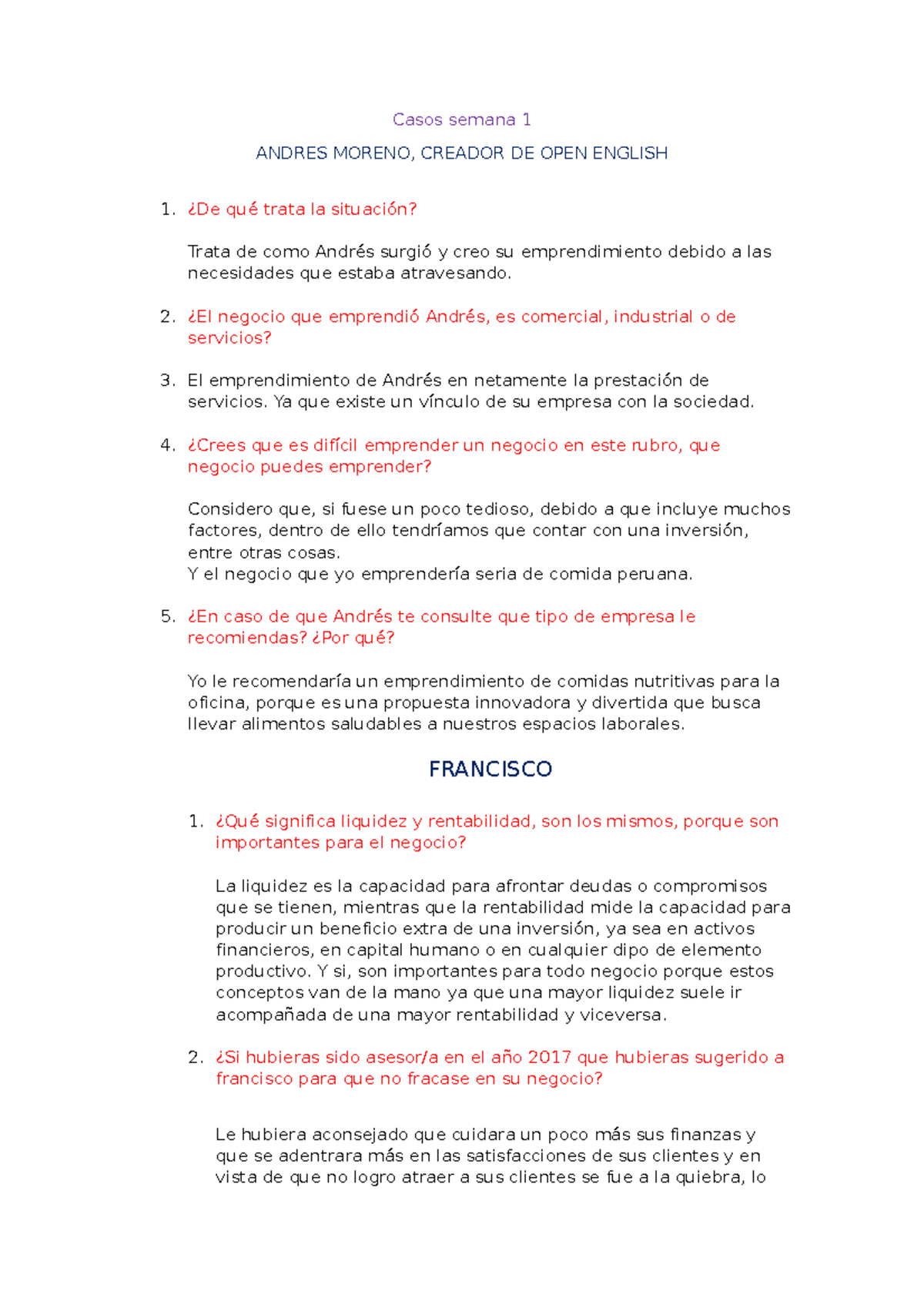 Andres Moreno - HGBJ - Casos semana 1 ANDRES MORENO, CREADOR DE OPEN ...