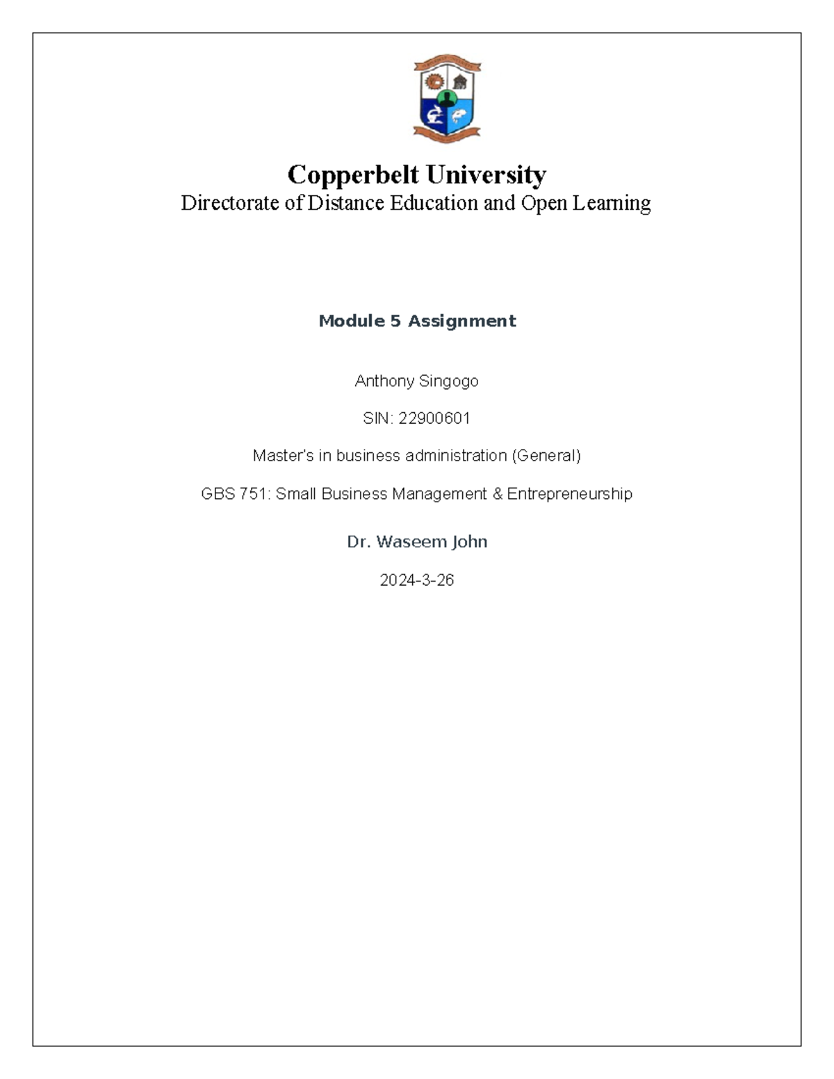 Module 5 Assignment - Copperbelt University Directorate of Distance Education and Open Learning ...