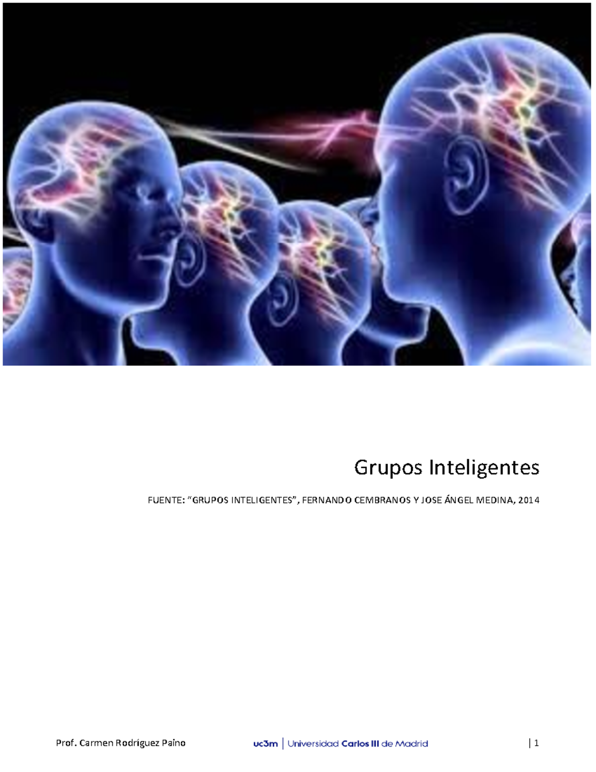 Temas Primer Parcial Gestión - Grupos Inteligentes FUENTE: “GRUPOS ...