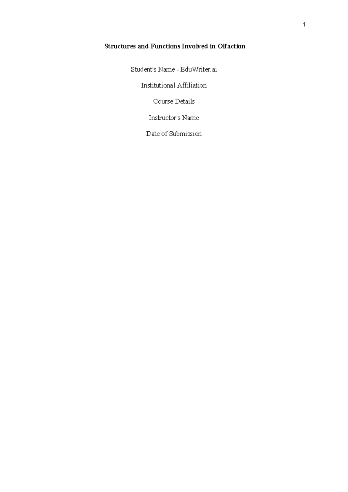 Structures and functions involved in olfaction - Structures and ...