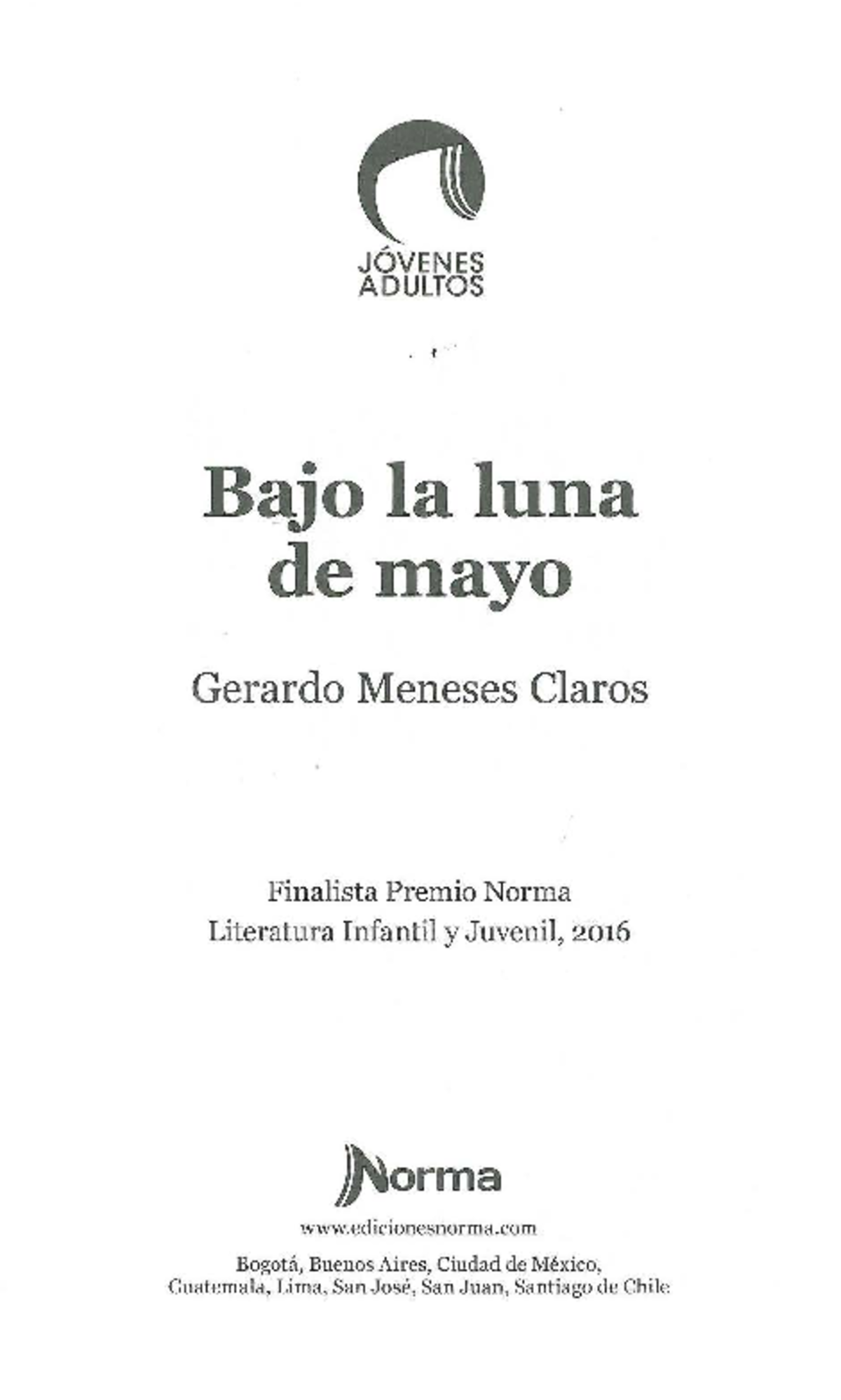 595961933 bajo la luna de mayo - (\ JOVENES ADULTOS - 1 Bajo la luna de Inayo Gerardo Meneses ...
