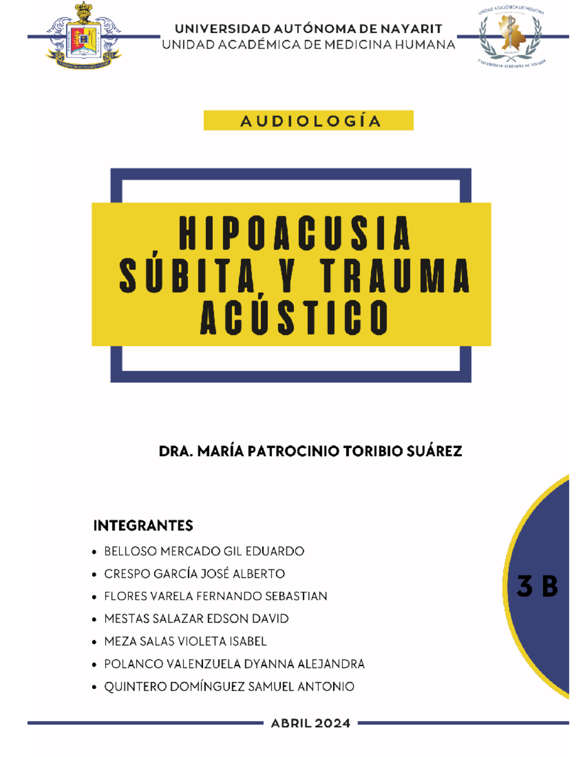 Hipoacusia SÚBITA Y Trauma ACÚ Stico-Equipo 4 - HIPOACUSIAS ...
