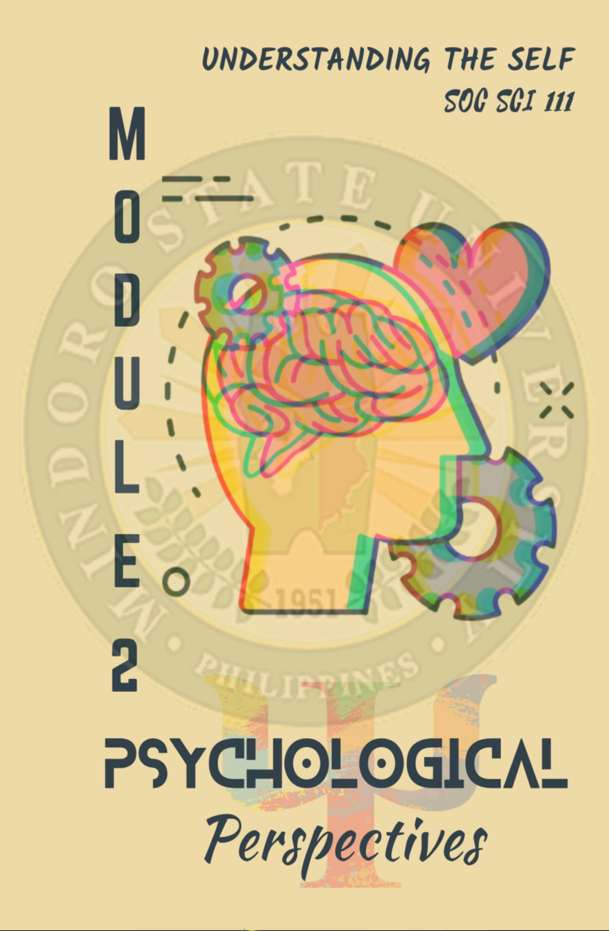 Module 2 - Psych Perspectives Part 2 - MINDORO STATE UNIVERSITY College ...