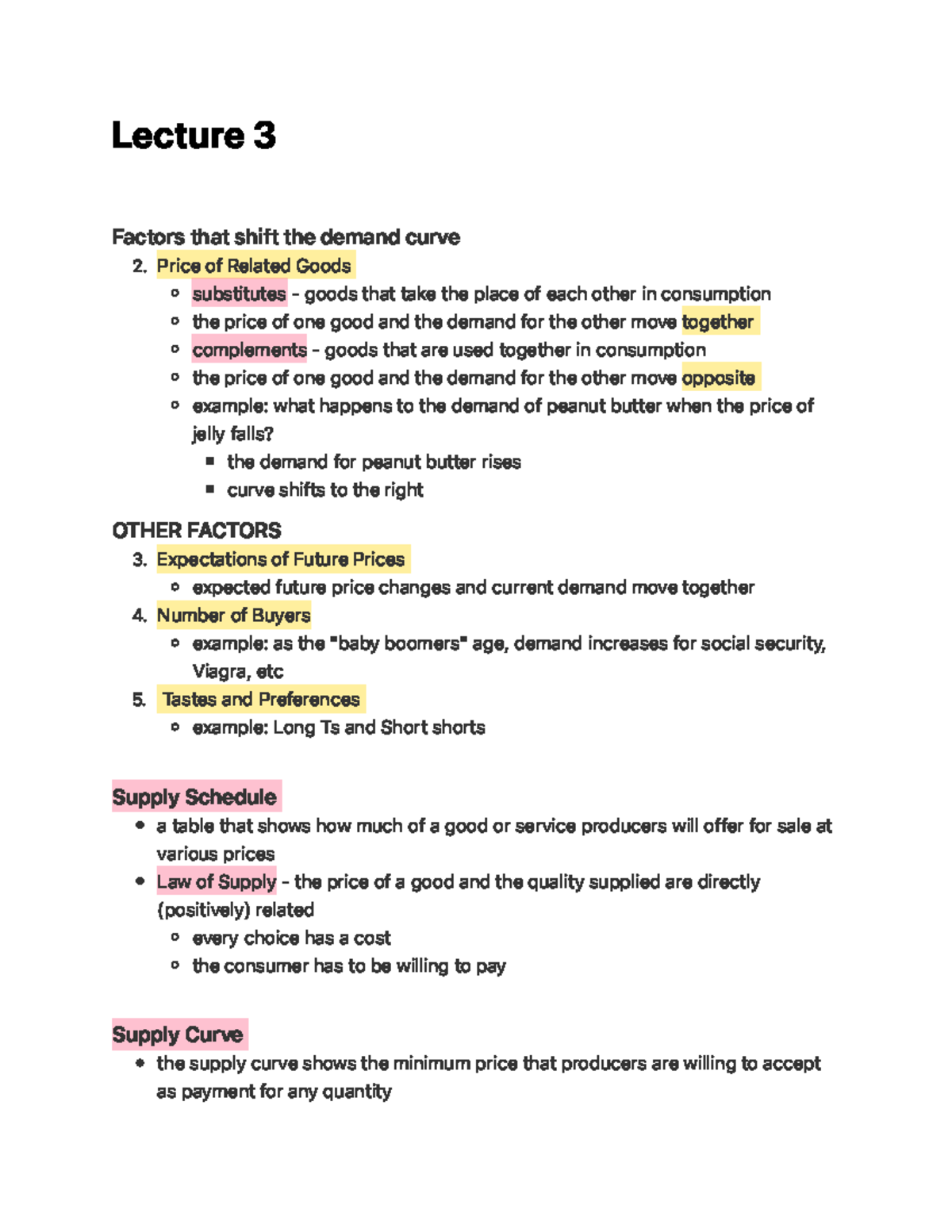Lecture 3 - Lecture 3 Factors that shift the demand curve OTHER FACTORS ...