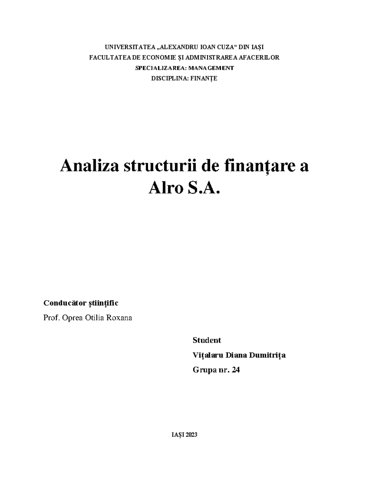 Proiect finante tema 1 - UNIVERSITATEA „ALEXANDRU IOAN CUZA“ DIN IAȘI ...