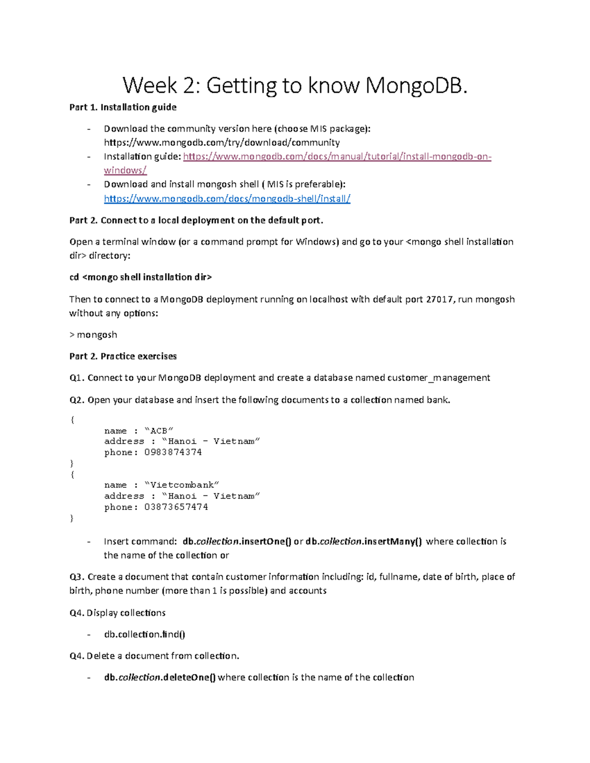 Week 2 Document DB - tutorial - Week 2: Getting to know MongoDB. Part 1. Installation guide ...