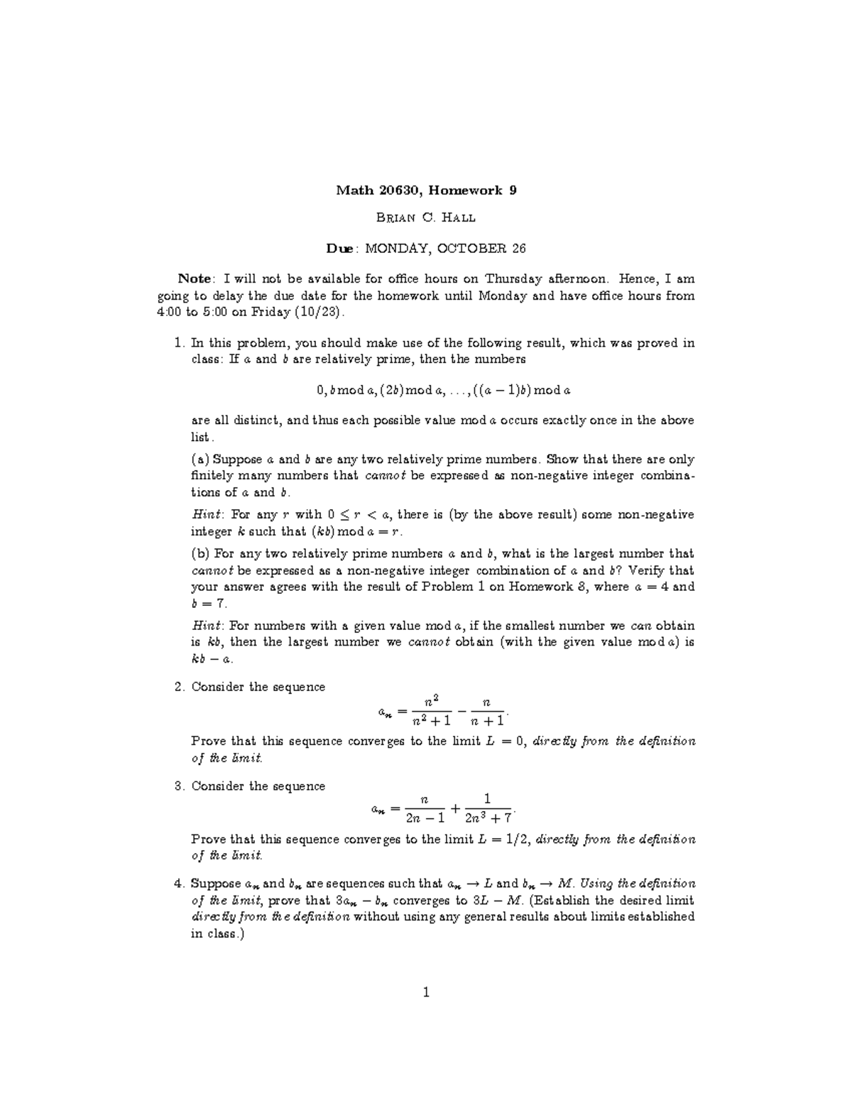 HW9 - Brian C. Hall - Math 20630, Homework 9 Brian C. Hall Due: MONDAY ...