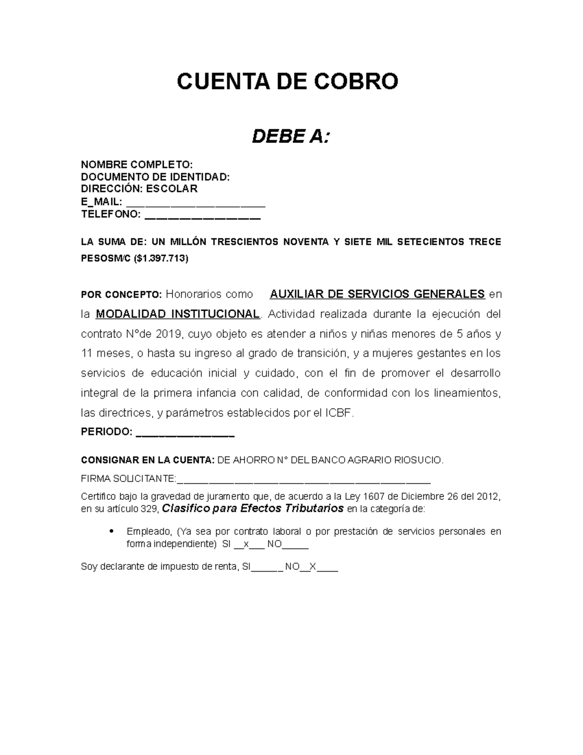 Formato Cuenta DE Cobro FORMATOS - DEBE A: NOMBRE COMPLETO: DOCUMENTO ...
