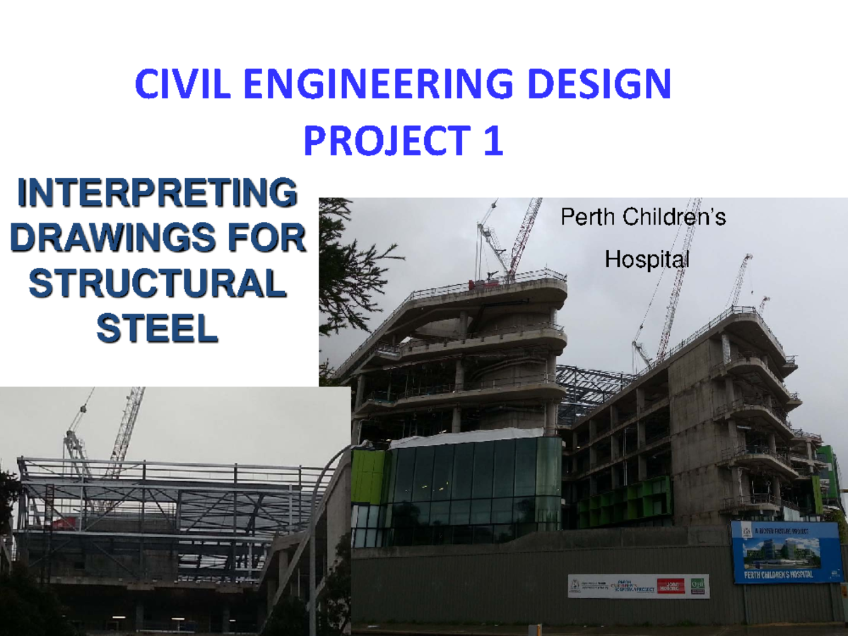 CE Design Project 1 (9) Interpreting Steel Dwgs - Lec - CIVIL ...