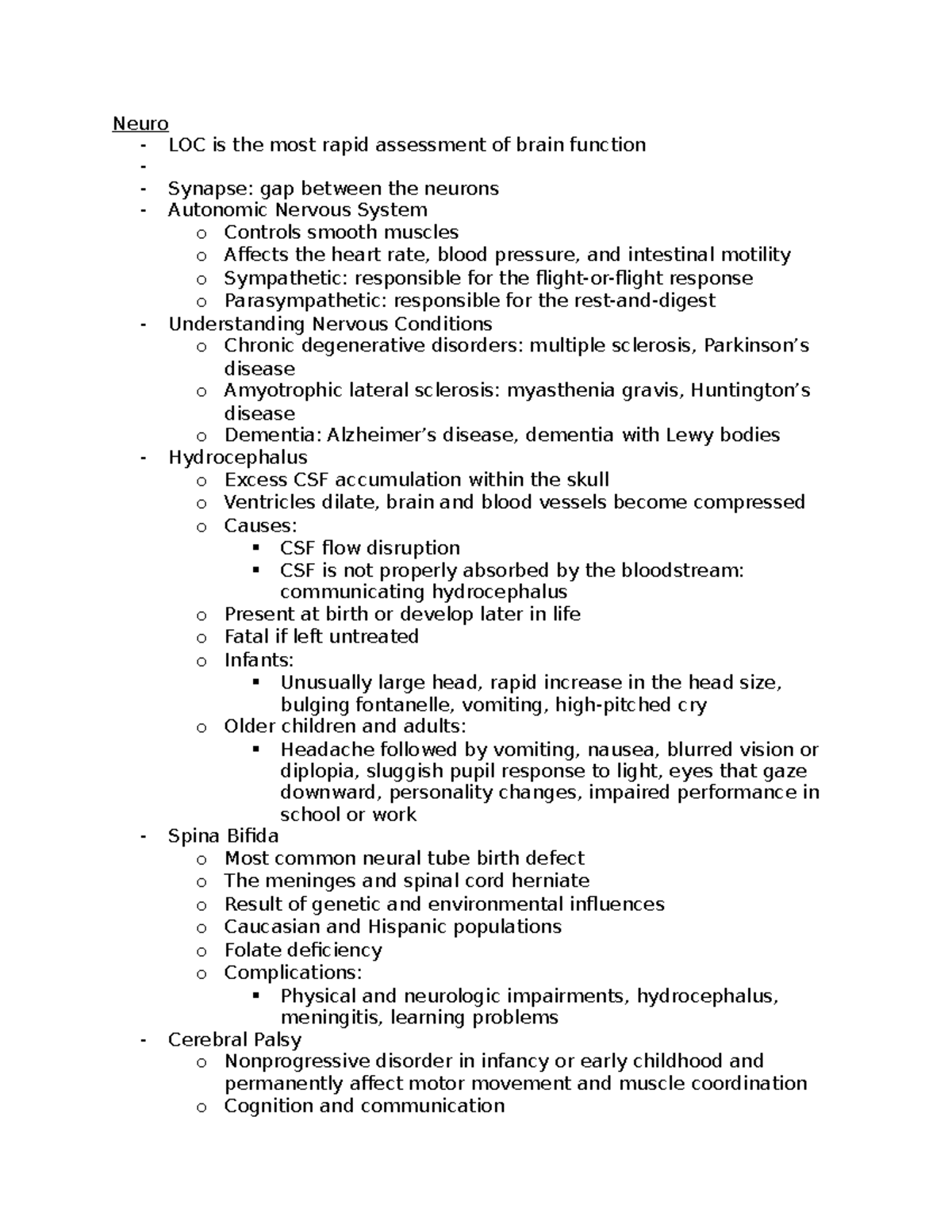 Neuro Patho - Final Exam - Neuro - LOC is the most rapid assessment of ...