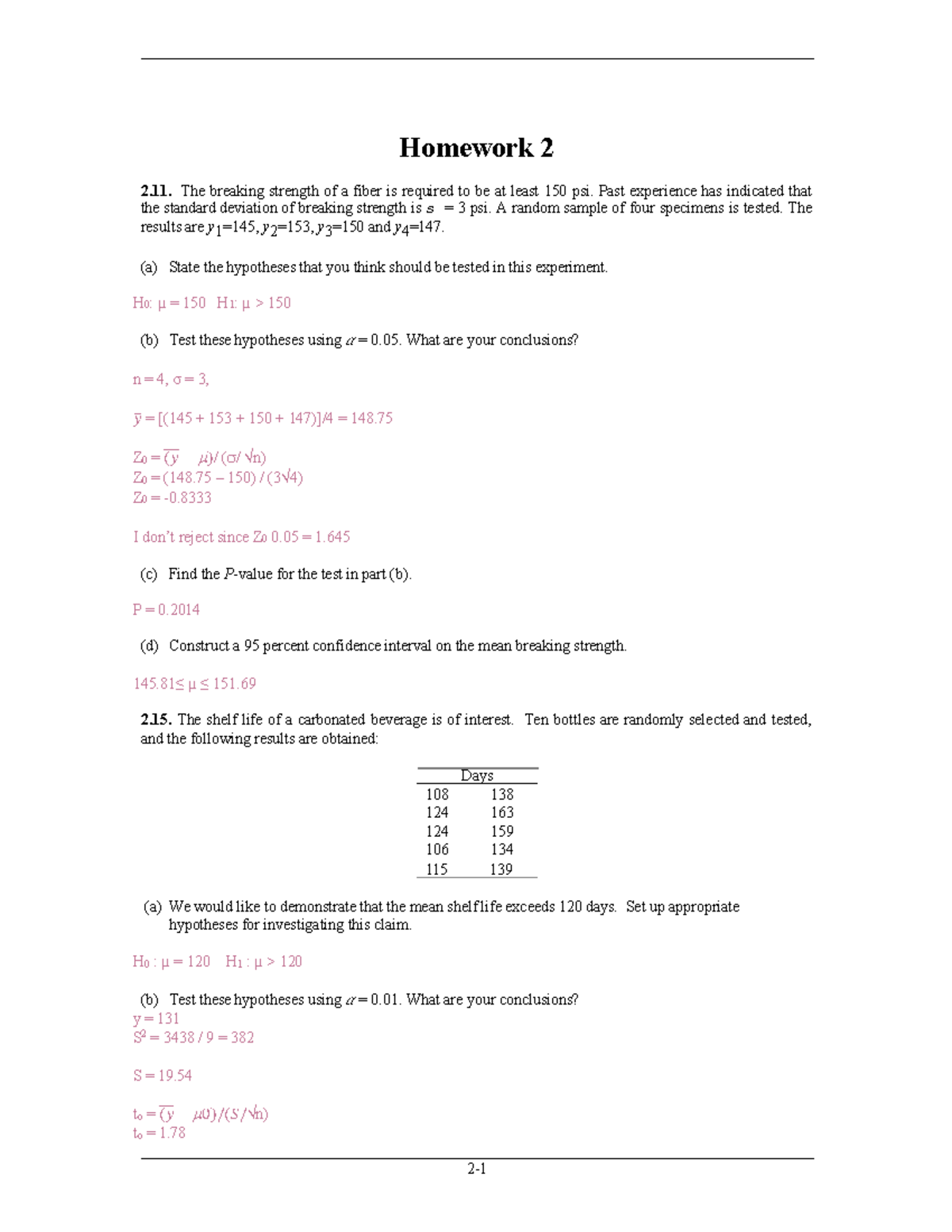 Hw2 chpt 2 - selected exercises for homework 2 - Homework 2 The breaking strength of a fiber is ...