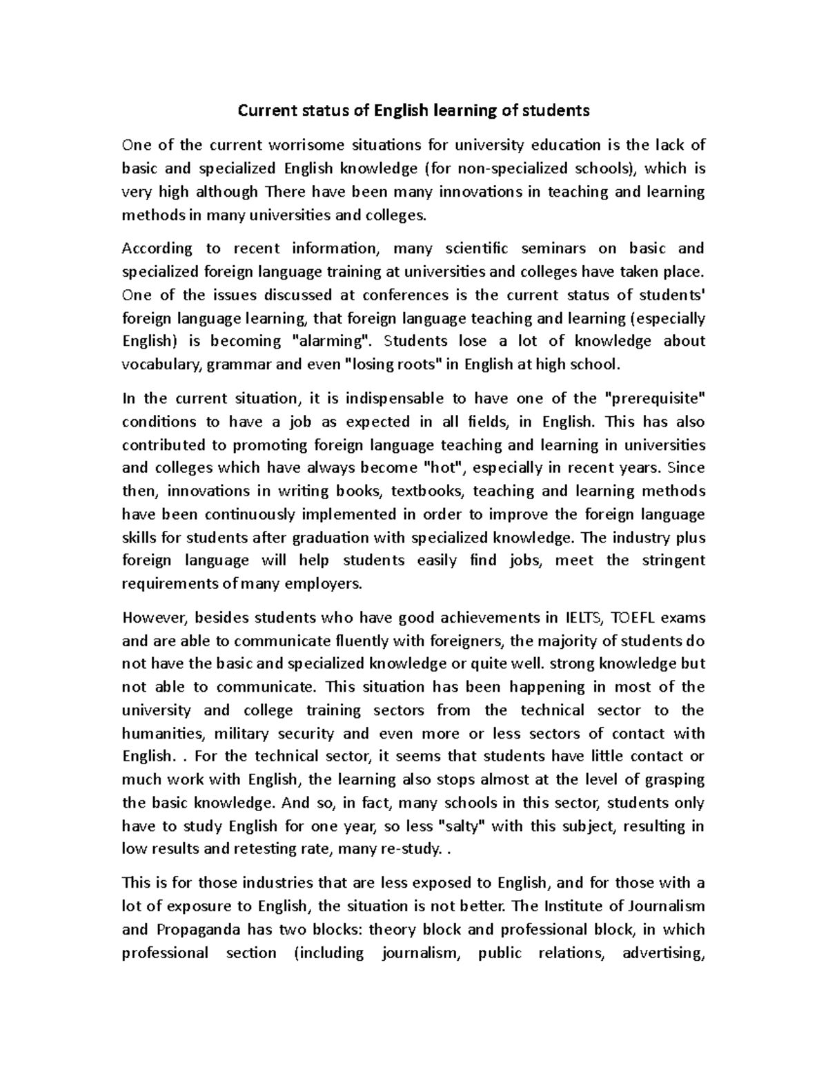 Current status of English learning of students - According to recent ...