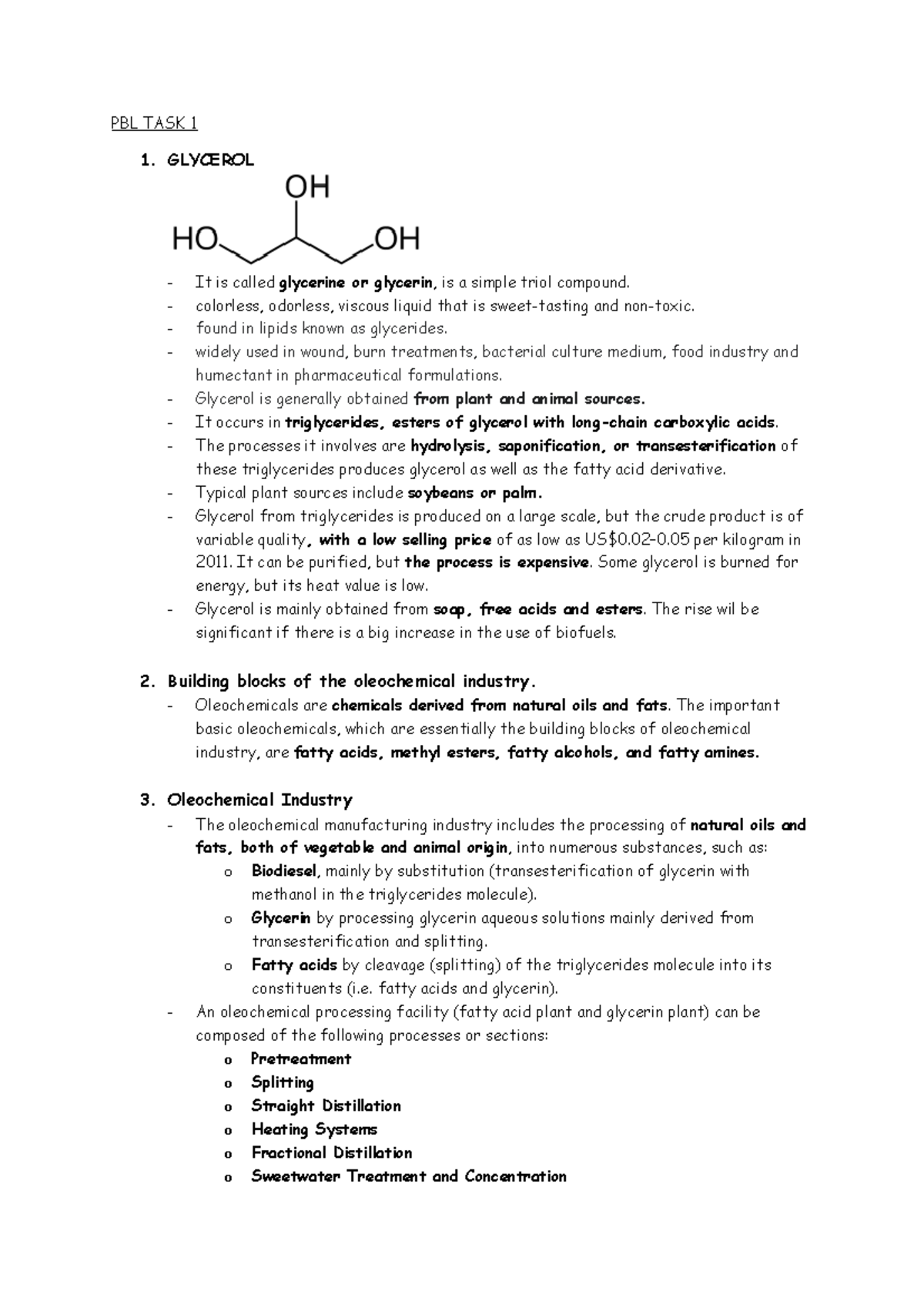 PBL TASK 1 - oleochemical - PBL TASK 1 1. GLYCEROL It is called ...
