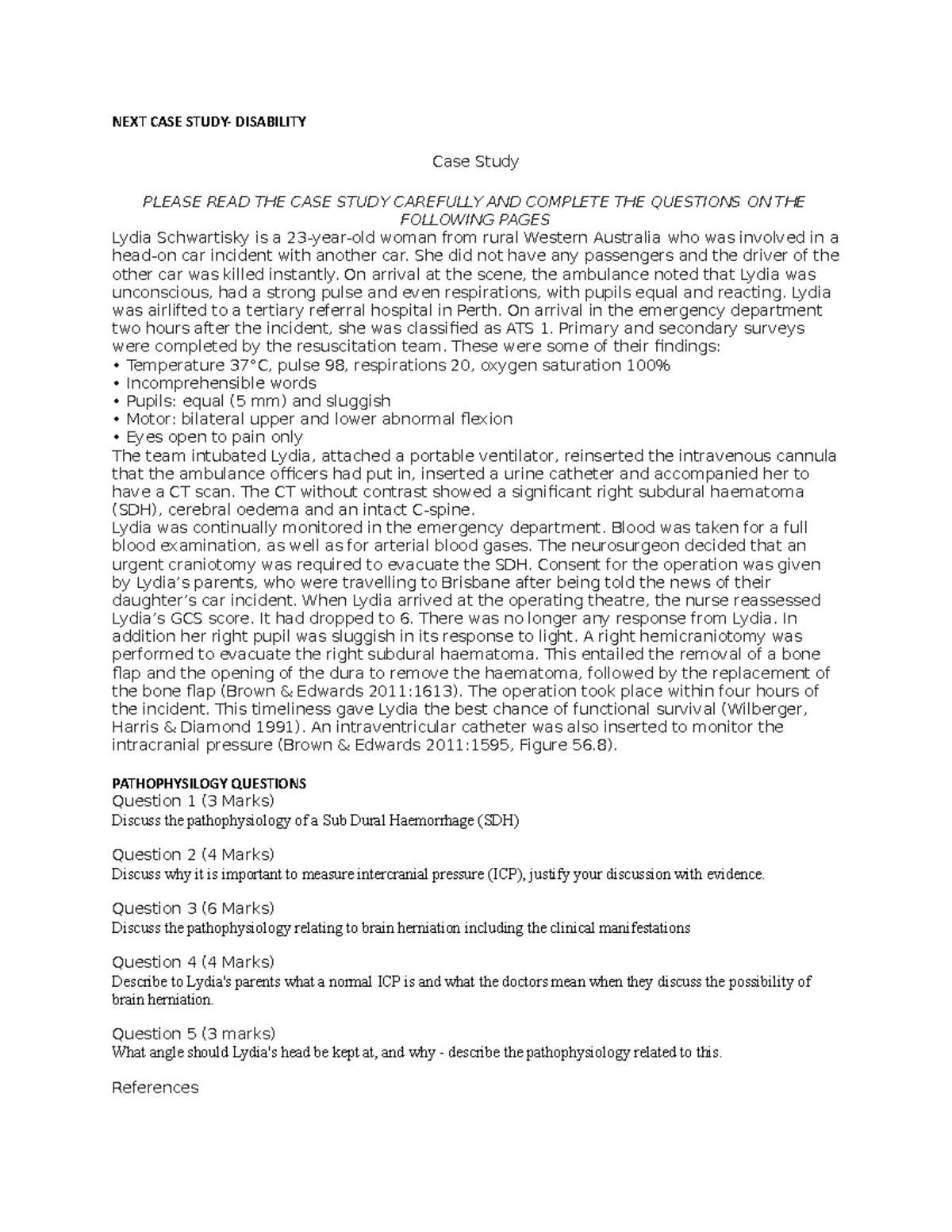 Case 4 - Lecture notes 1 - NEXT CASE STUDY- DISABILITY Case Study ...