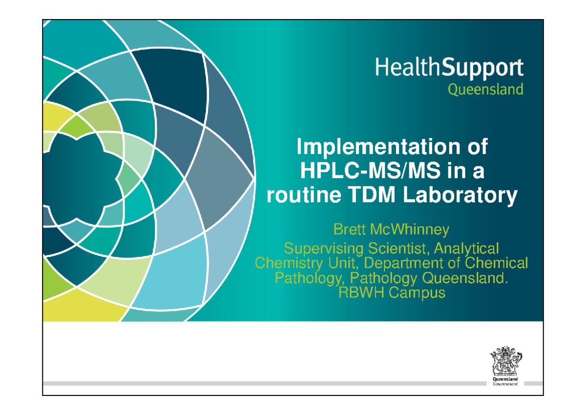 Day 1 1150 Implementation of HPLC-MSMS in a routine TDM laboratory - B ...