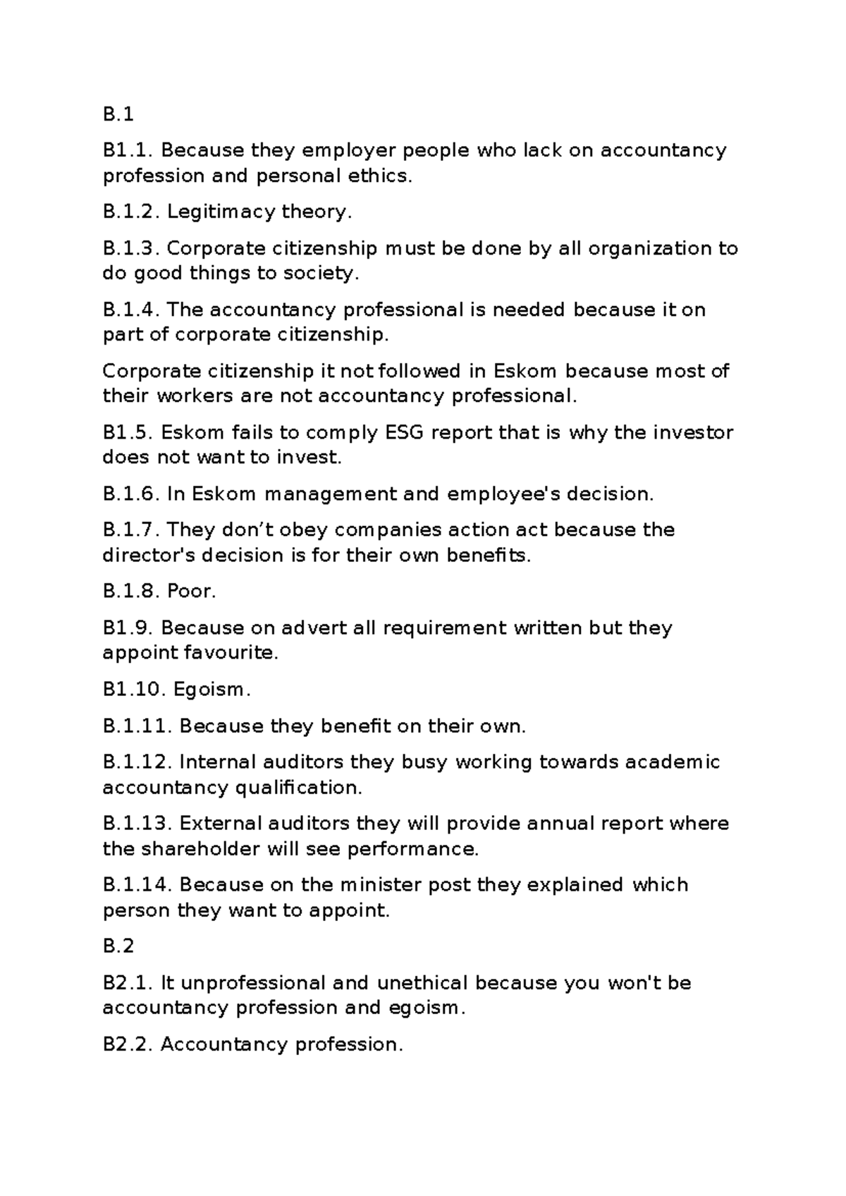 CAS03 - B. B1. Because they employer people who lack on accountancy ...