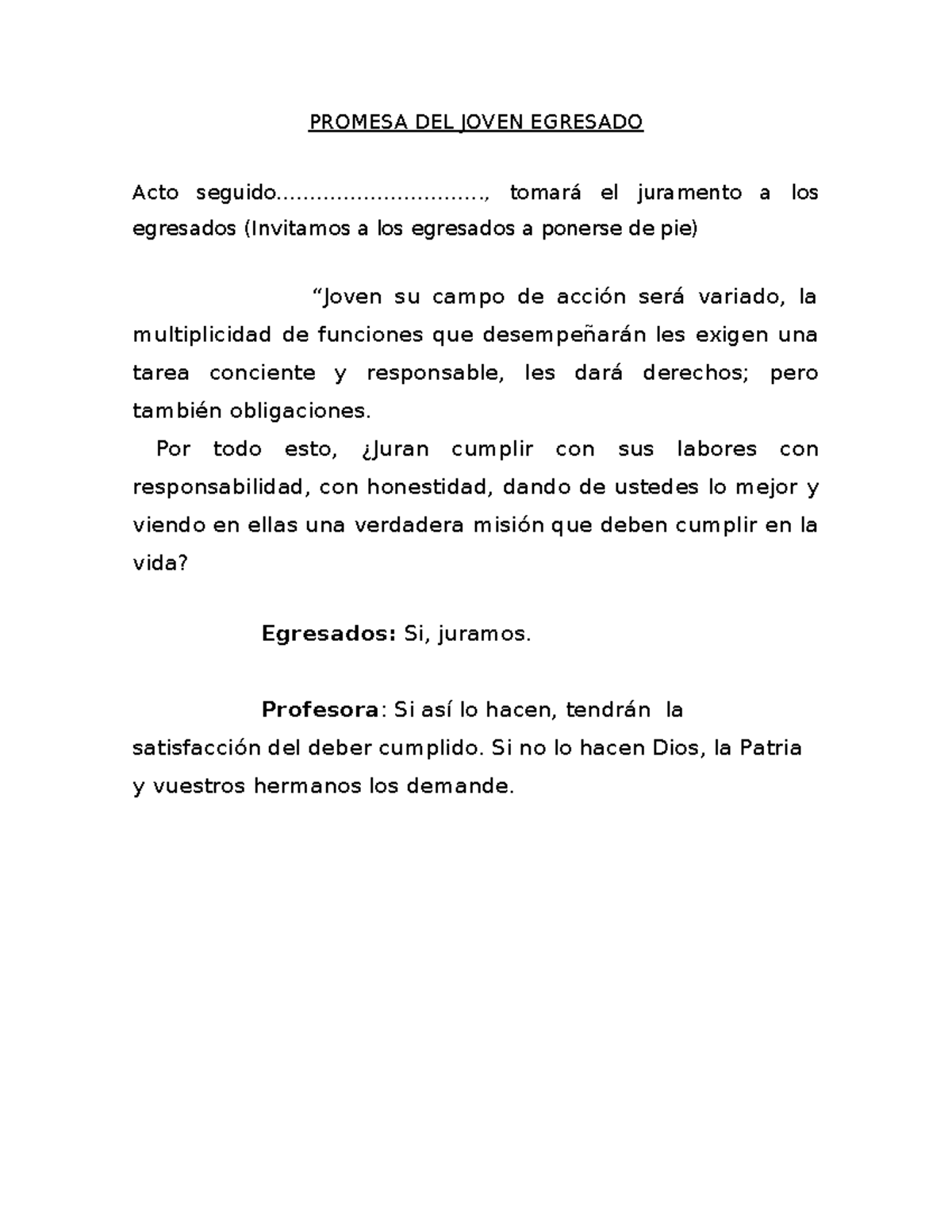 Promesa DEL Joven Egresado - PROMESA DEL JOVEN EGRESADO Acto seguido