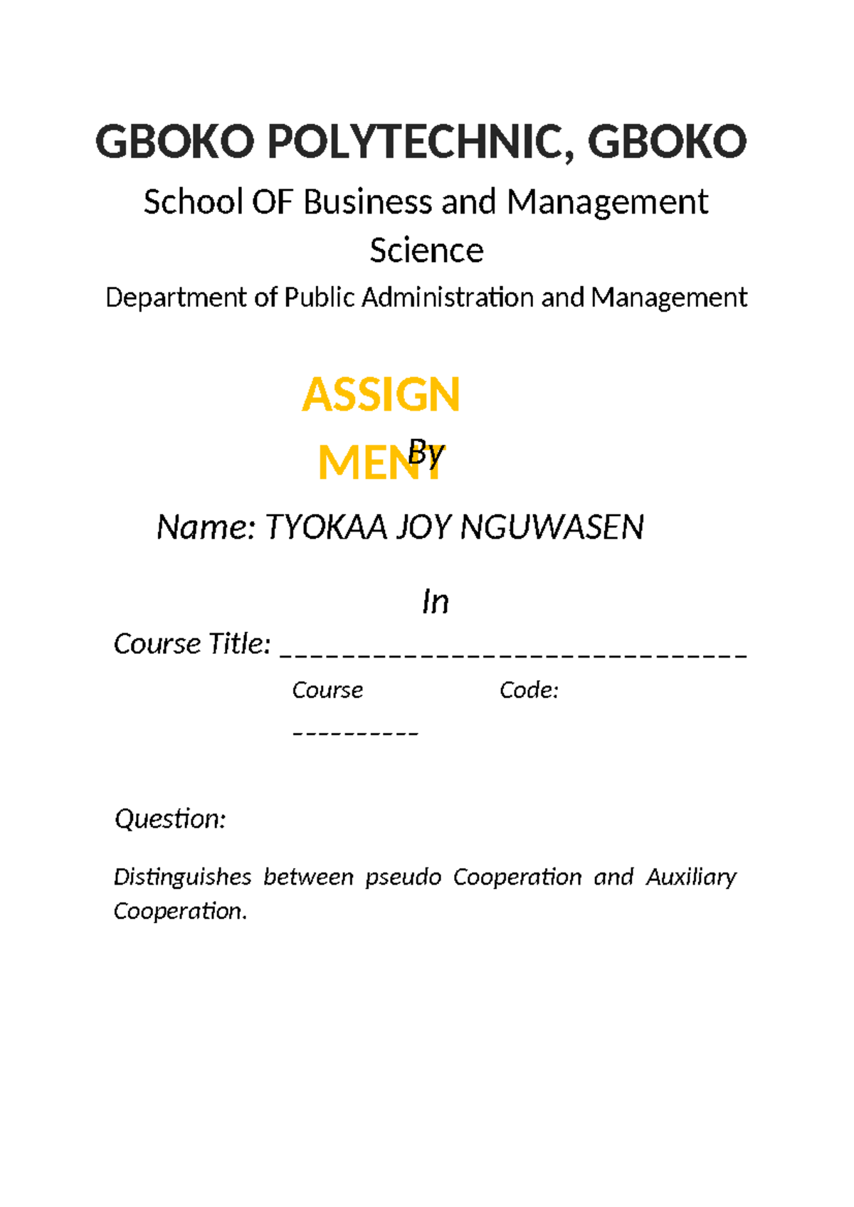 Joy Sunday - This a project work - GBOKO POLYTECHNIC, GBOKO Department ...