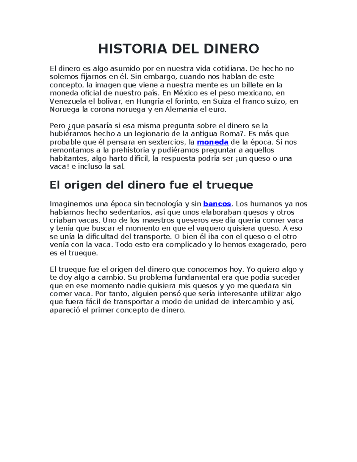 Historia DEL Dinero - ESCRITO - HISTORIA DEL DINERO El dinero es algo ...