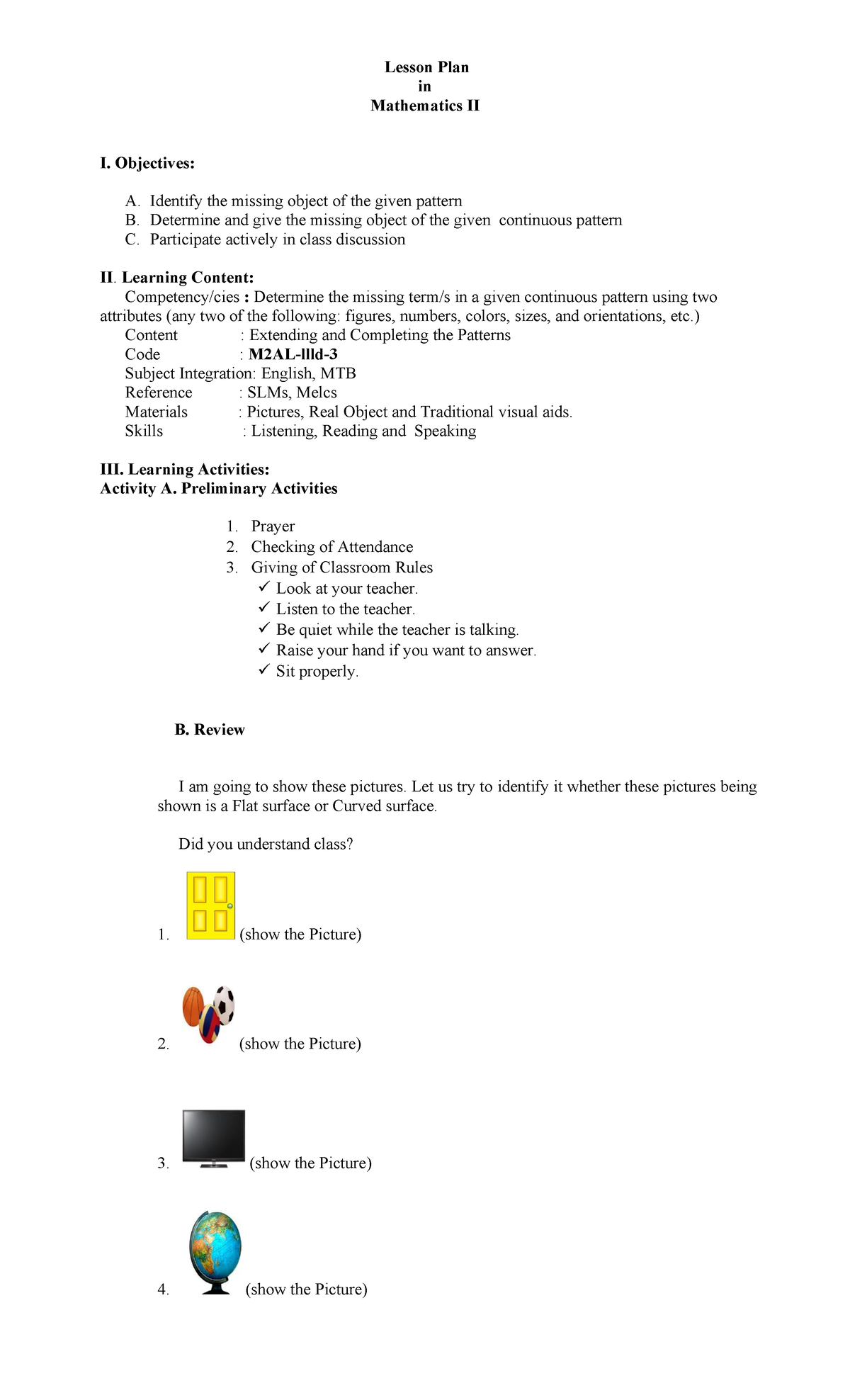 Lesson Plan in Math 2new - Lesson Plan in Mathematics II I. Objectives ...