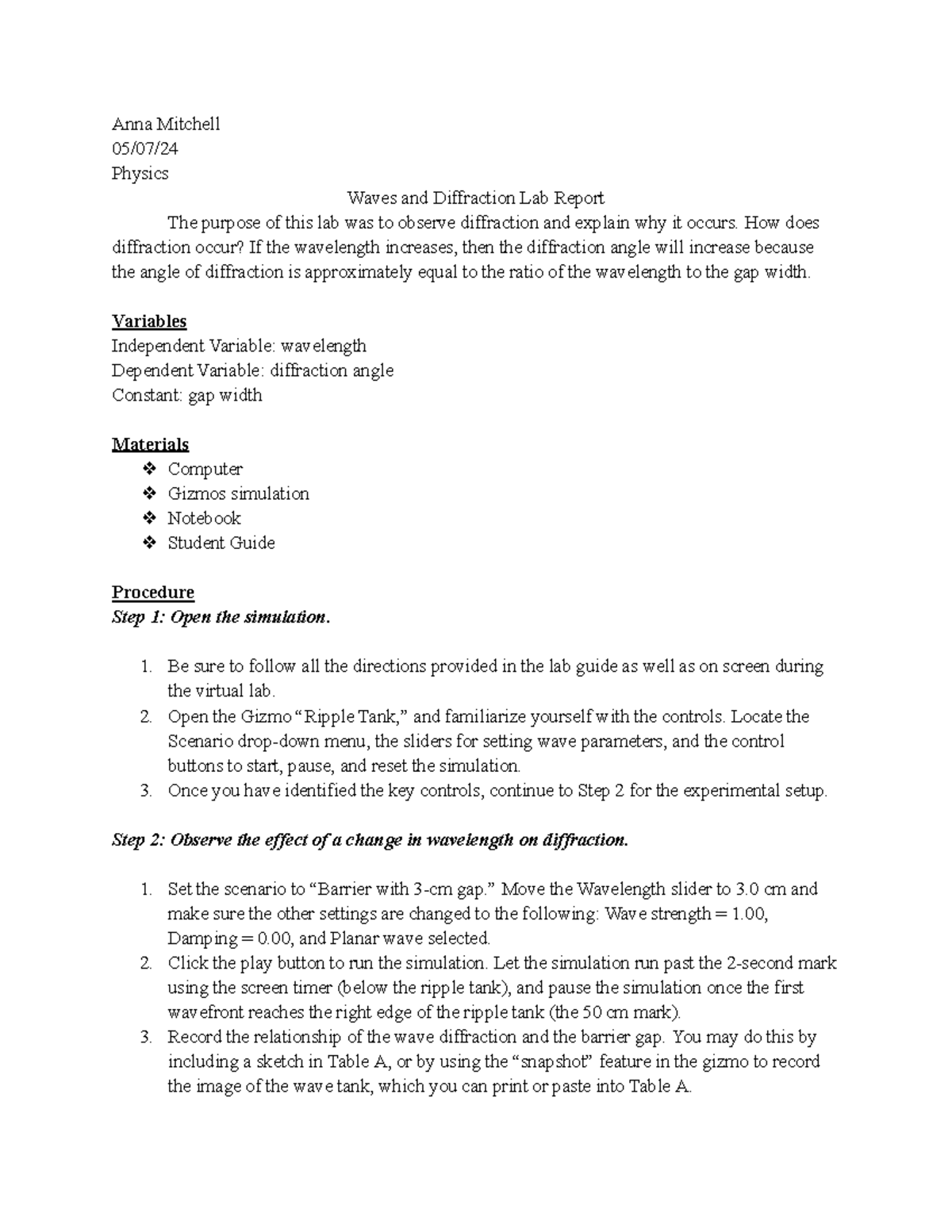 Anna Mitchell -Waves and Diffraction Lab Report - Anna Mitchell 05/07/ Physics Waves and ...
