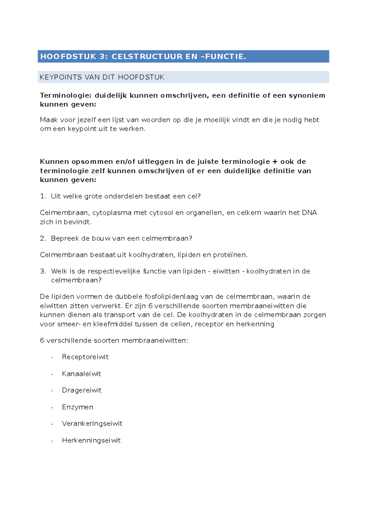 3 Key-points De celstructuur en -functie - Anatomie 2 - Vives - Studocu