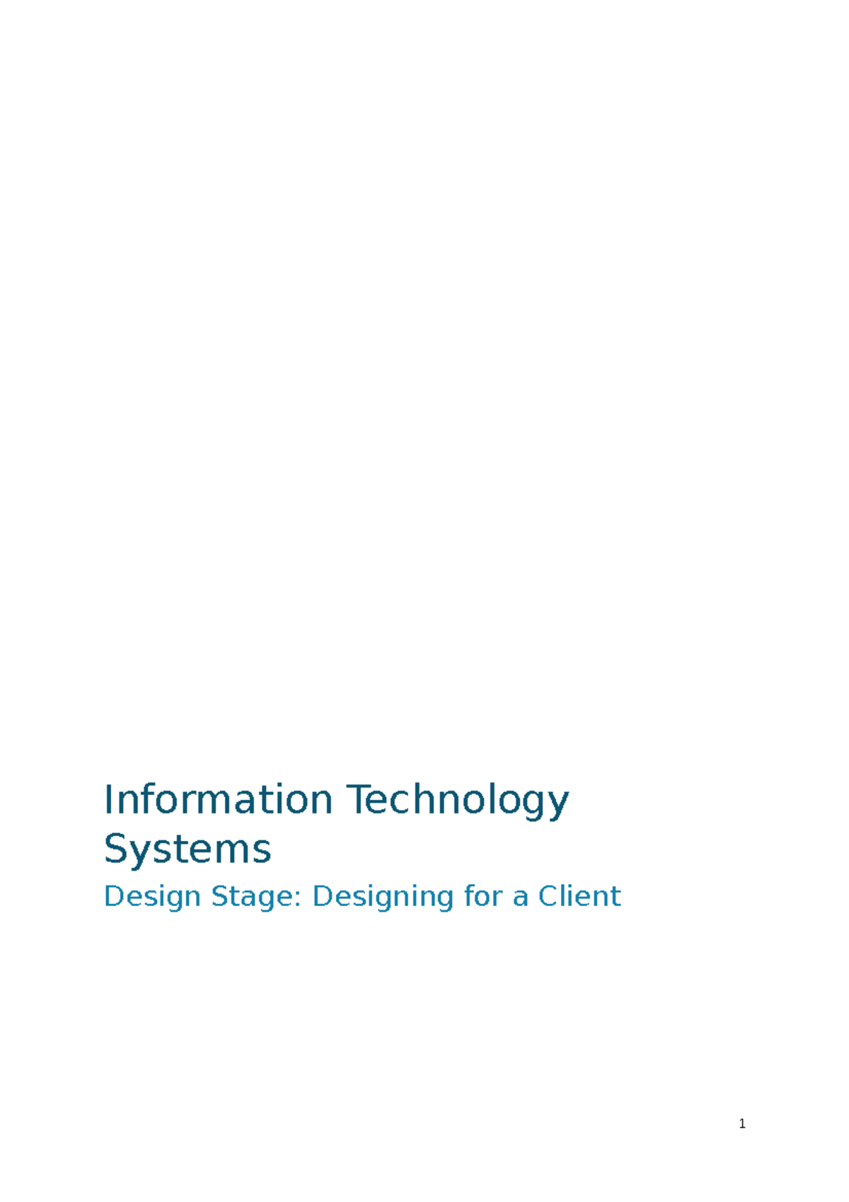 Design Stage - Information Technology Systems Design Stage: Designing ...