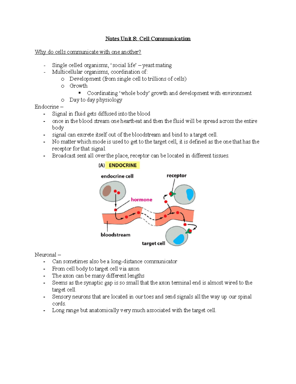 BIOL 130 Notes (8-9-10-11) - Notes Unit 8: Cell Communication Why do ...