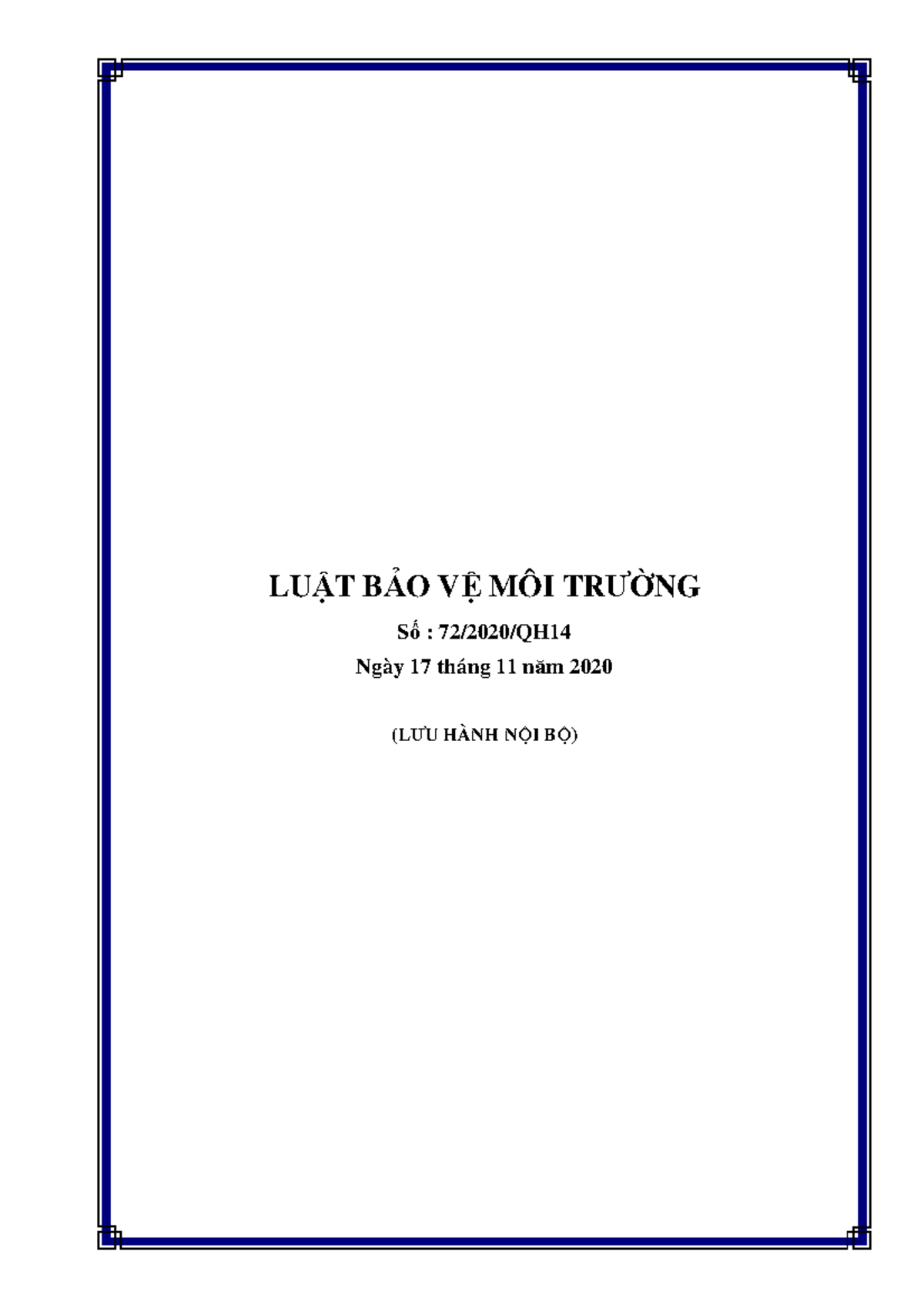 LUẬT BVMT SỐ 72-2020-QH14 - LUẬT BẢO VỆ MÔI TRƯỜNG Số : 72/2020/QH Ngày ...