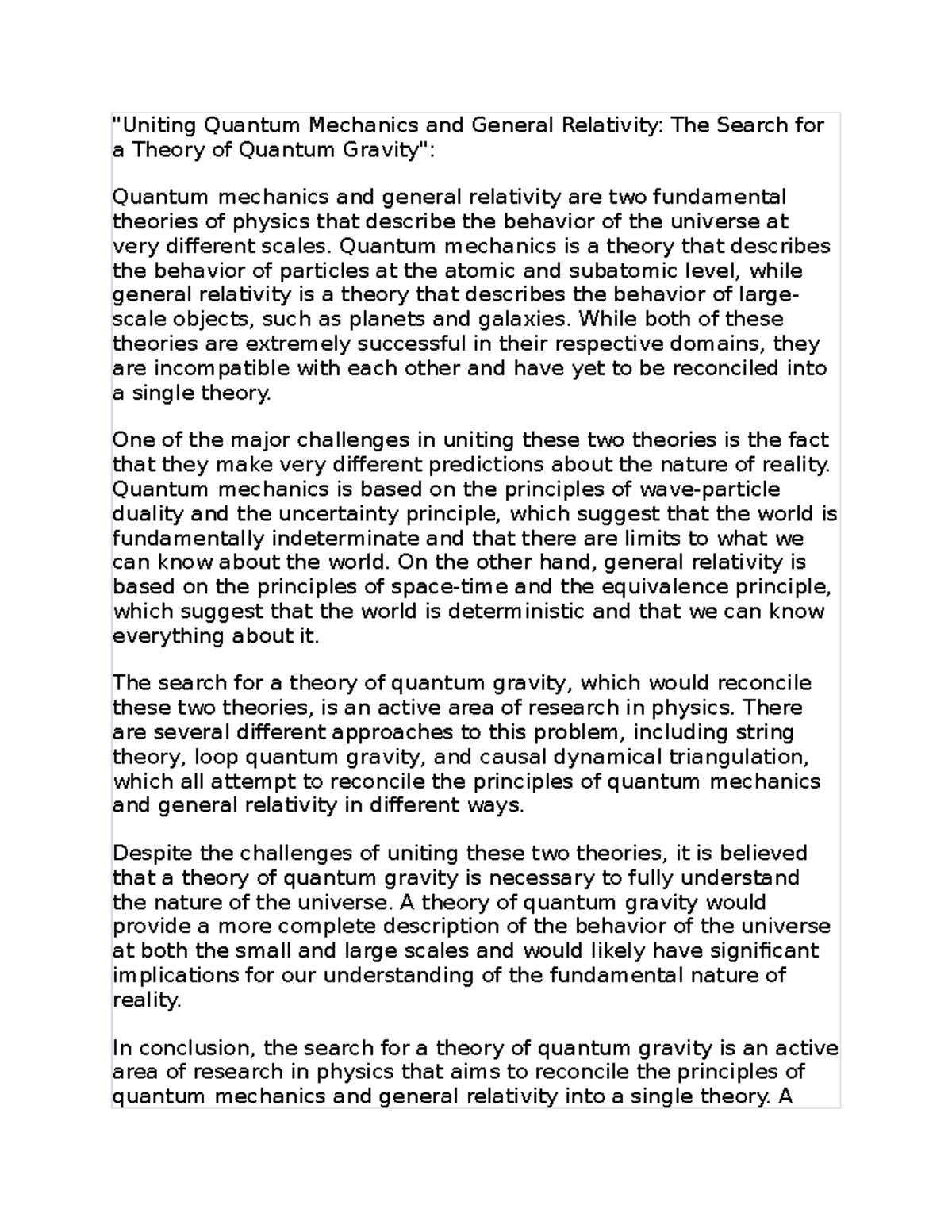 Uniting Quantum Mechanics and General Relativity - Quantum mechanics is ...