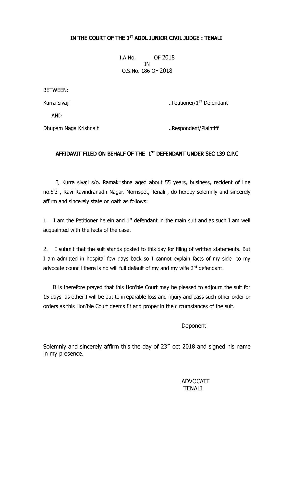Adjournment petitionA legal notice is a formal written communication ...
